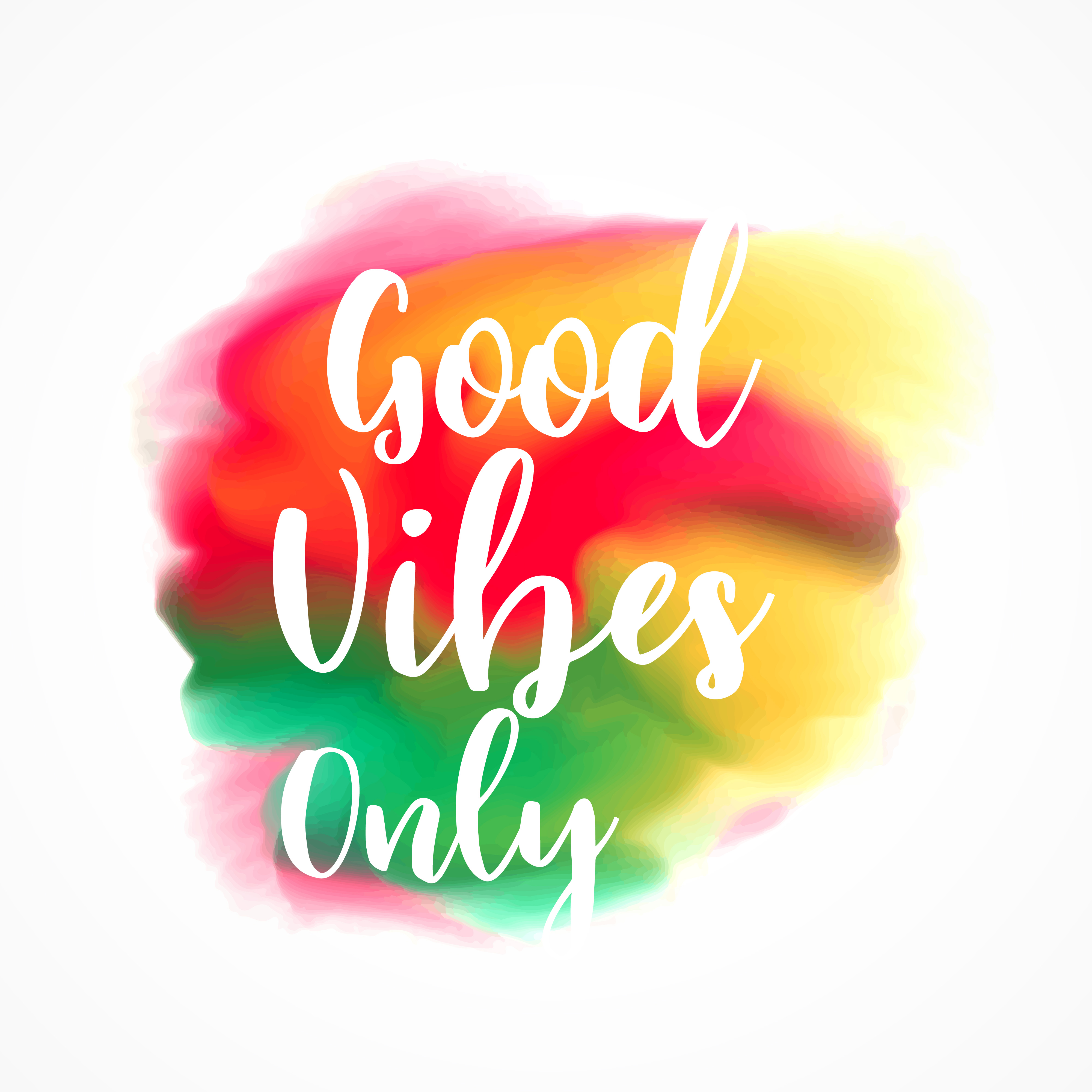 Good Vibes Free Vector Art - (49 Free Downloads) Good Vibes Free Vector Art - (49 Free Downloads)