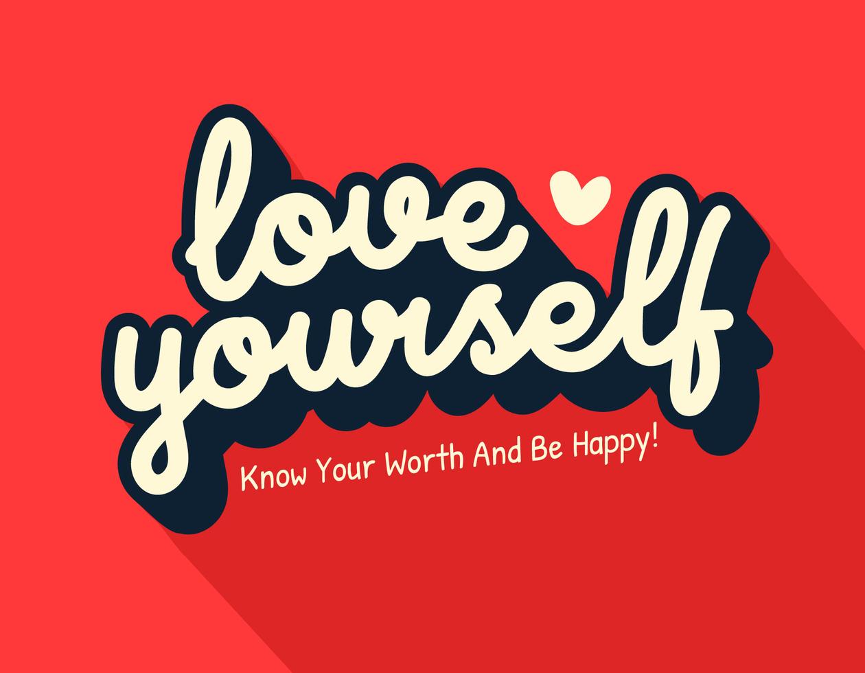 Love Yourself Typography 230125 Vector Art At Vecteezy