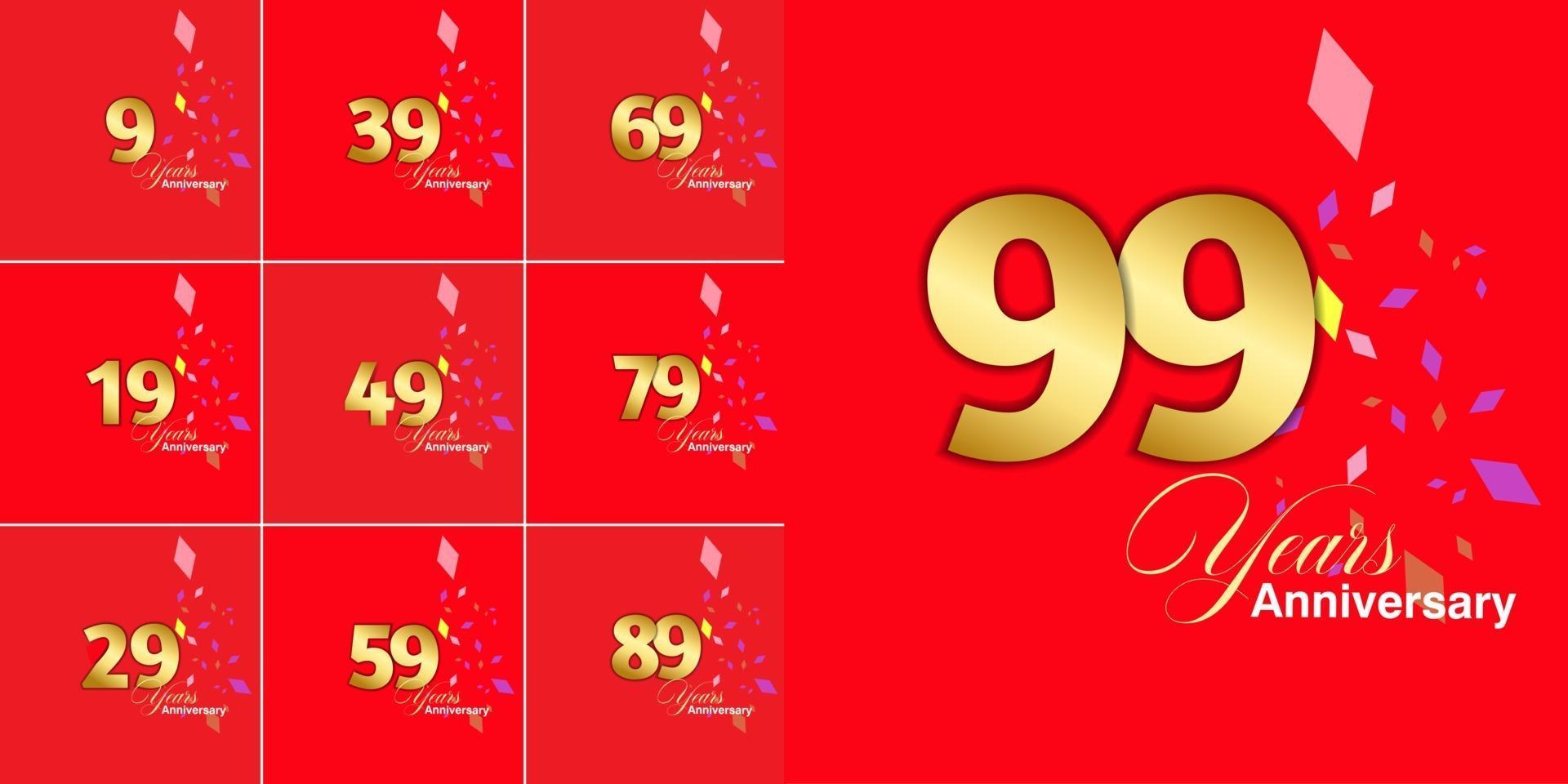 set 9, 19, 29, 39, 49, 59, 69, 79, 89, 99 Year Anniversary celebration set 2092642 Vector Art at ...