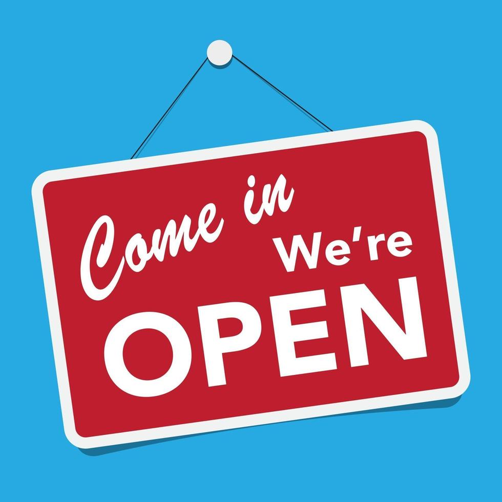 Come In, We're Open business sign 2115489 Vector Art at Vecteezy Come In, We're Open business sign 2115489 Vector Art at Vecteezy