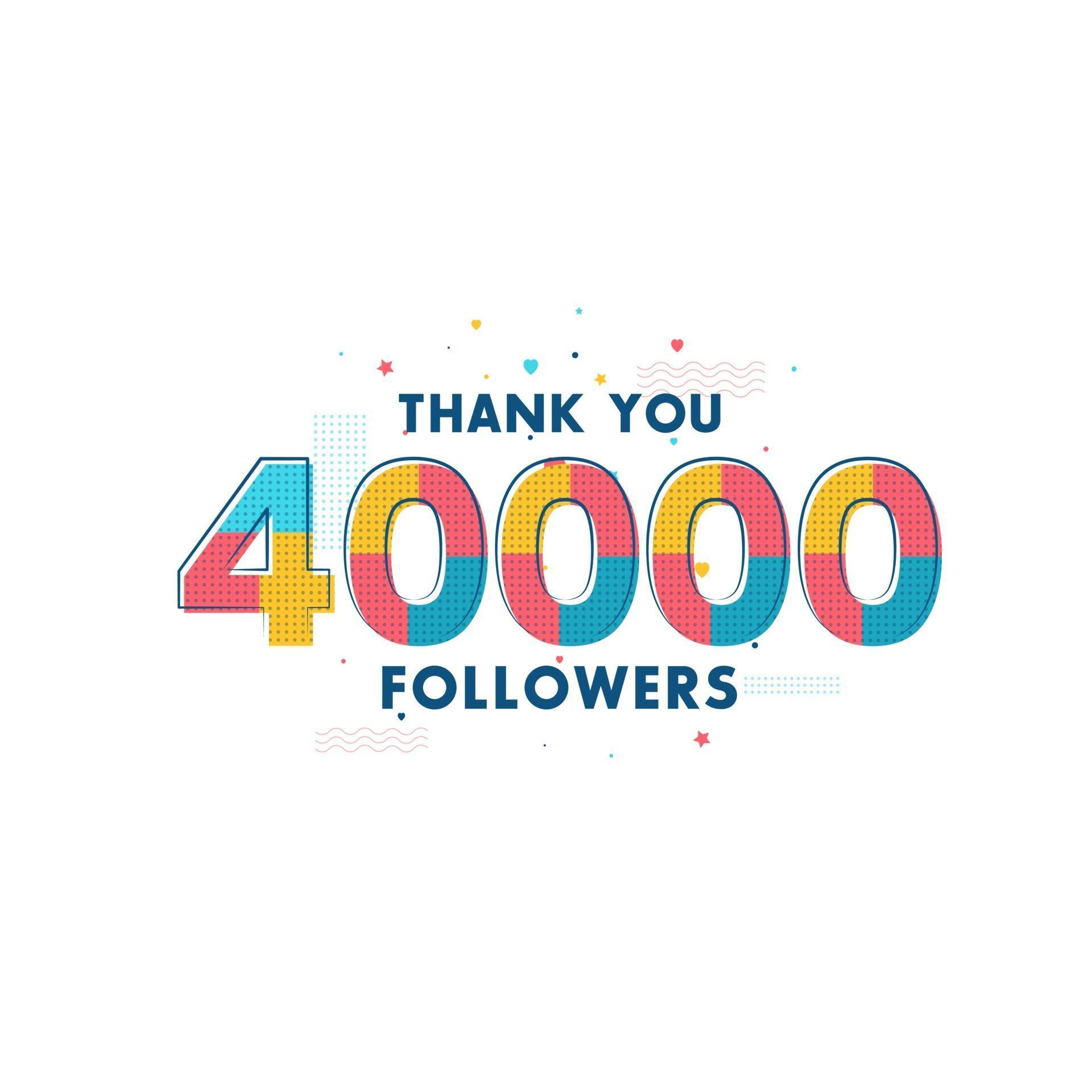 Thank You 40000 Followers Celebration Greeting Card For 40k Social