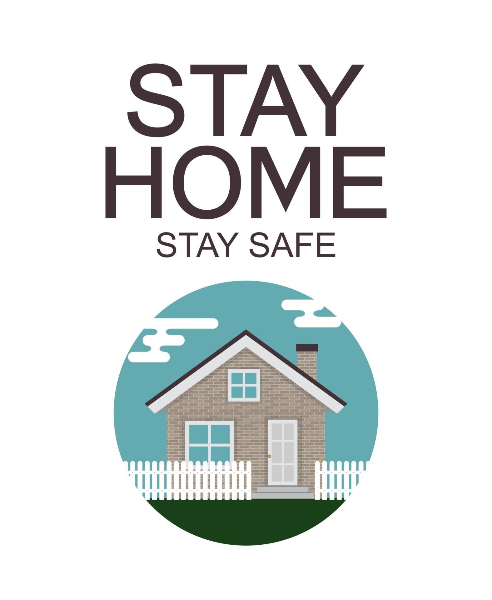 Stay Home Stay Safe poster awareness social media campaign and ... Stay Home Stay Safe poster awareness social media campaign and ...