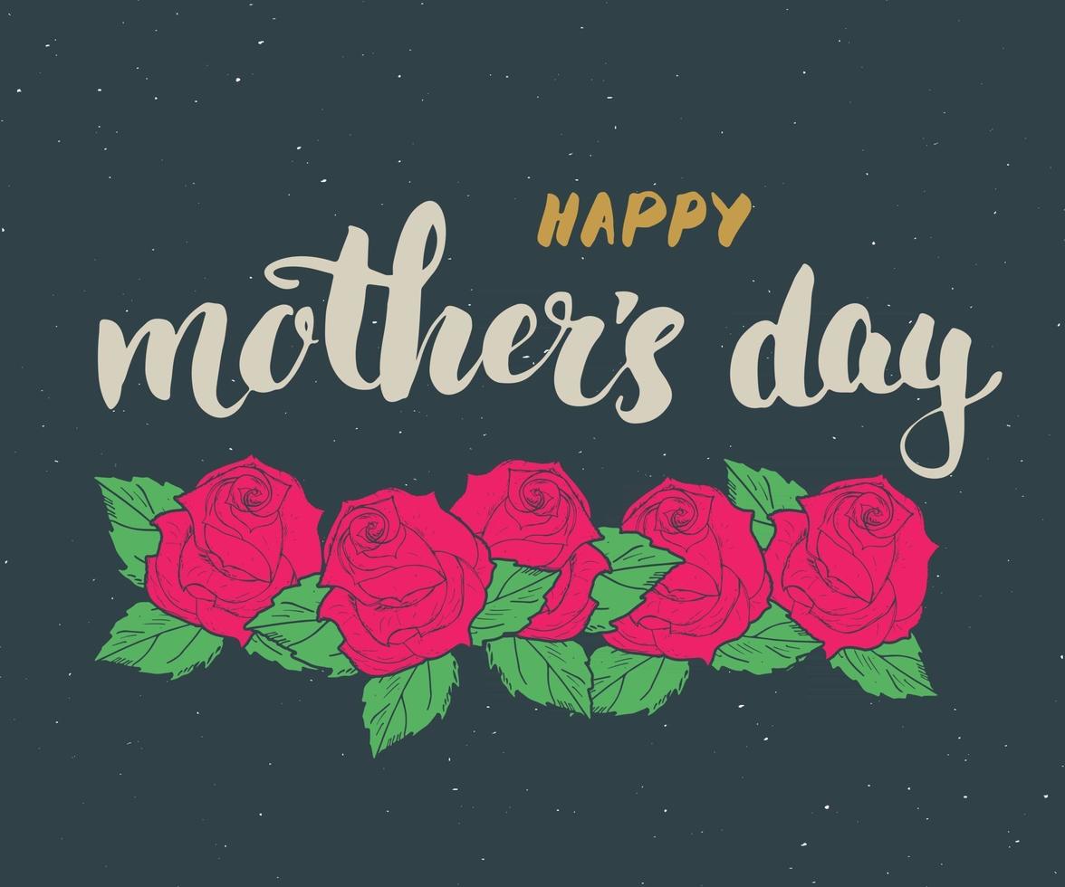 Happy Mothers Day Hand Lettering Calligraphic Sign With Flowers Holiday Greeting Card Design