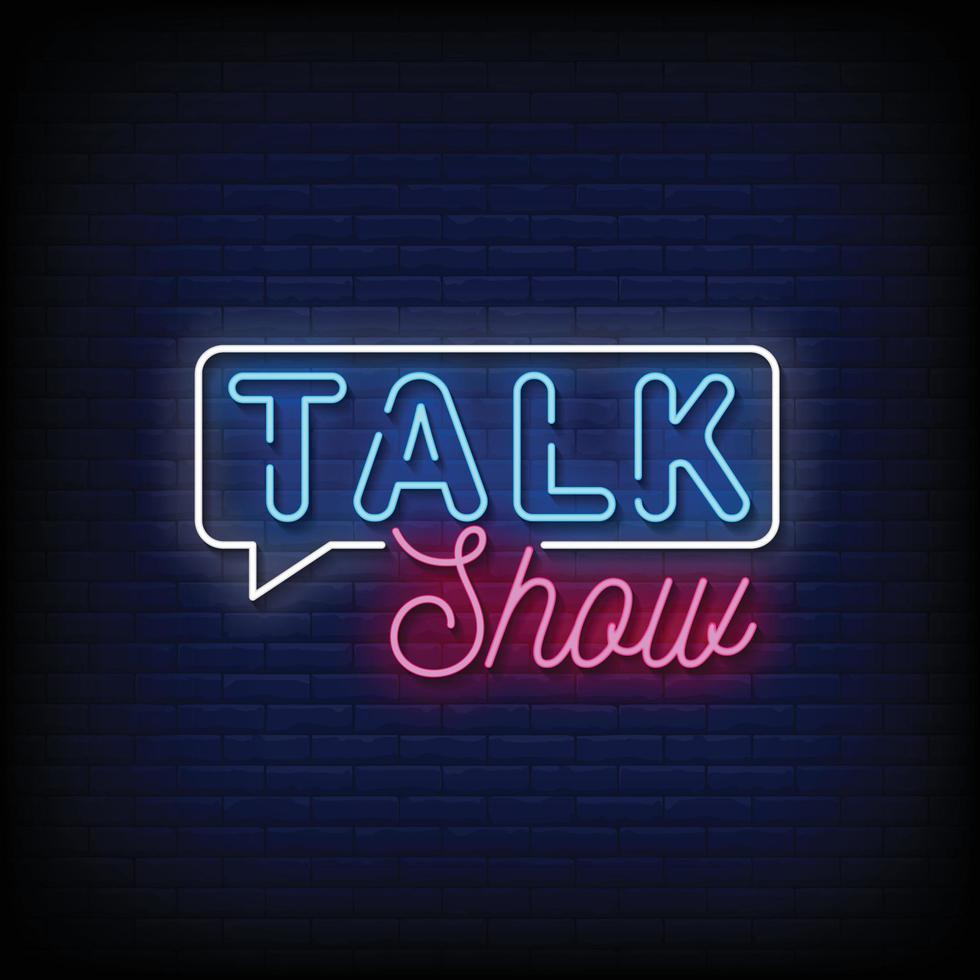 Talk Show Neon Signs Style Text Vector 3604386 Vector Art at Vecteezy Talk Show Neon Signs Style Text Vector 3604386 Vector Art at Vecteezy