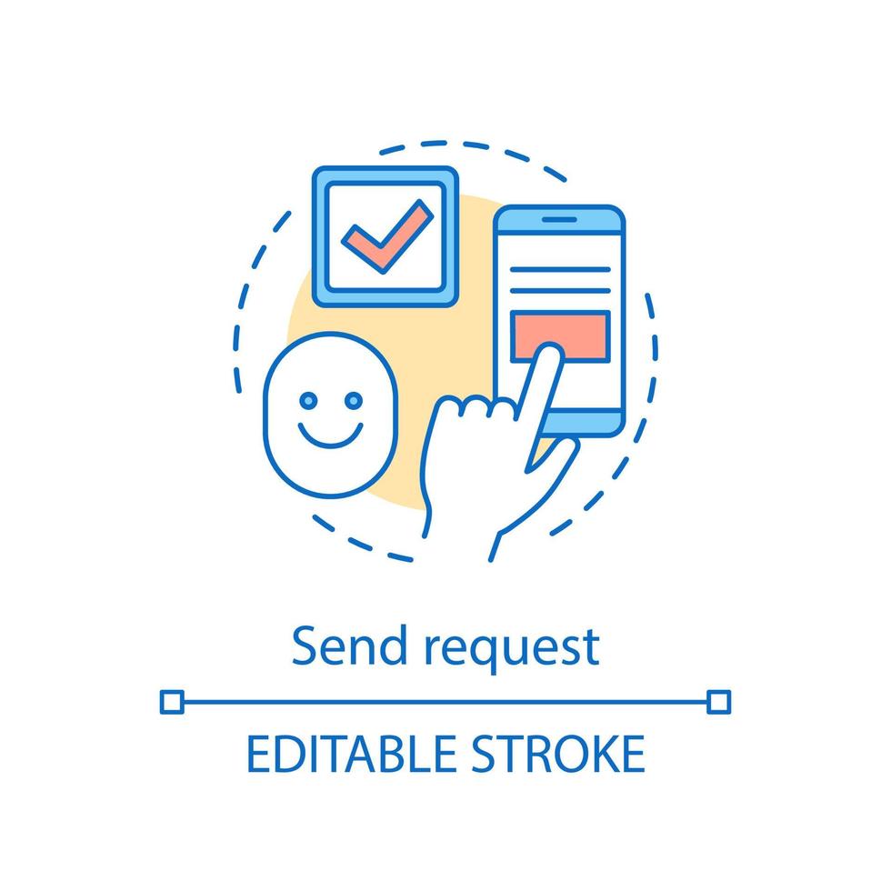 Send request concept icon. Submitting application, booking, reservation ...