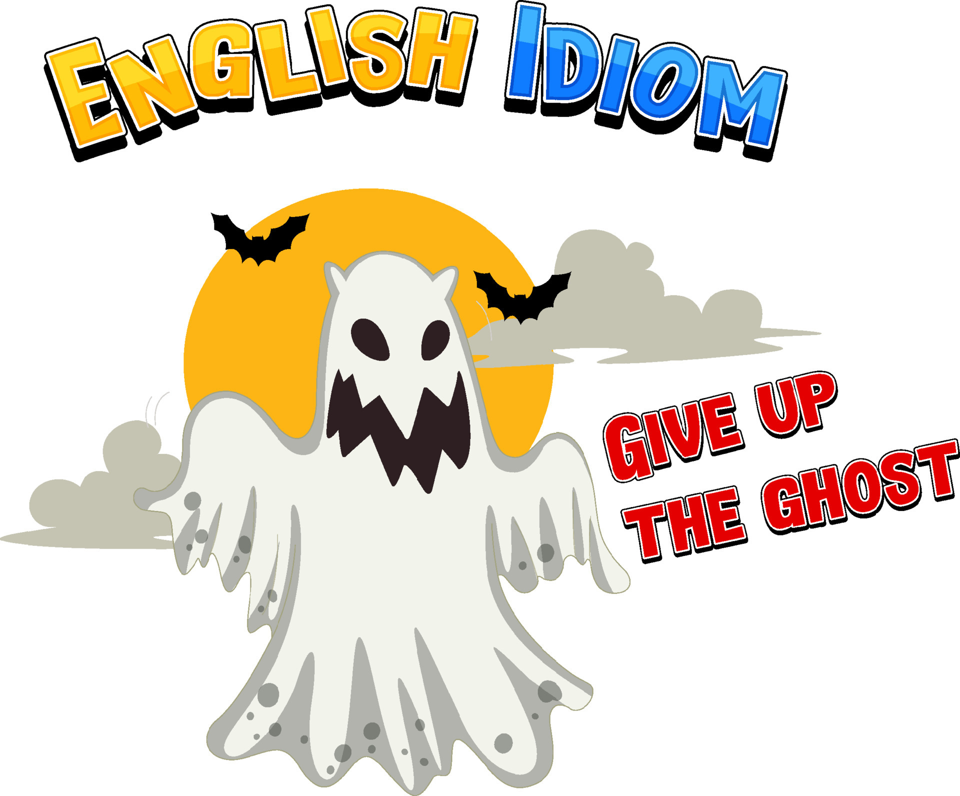 English Idiom With Picture Description For Give Up The Ghost 4869912 english-idiom-with-picture-description-for-give-up-the-ghost-4869912
