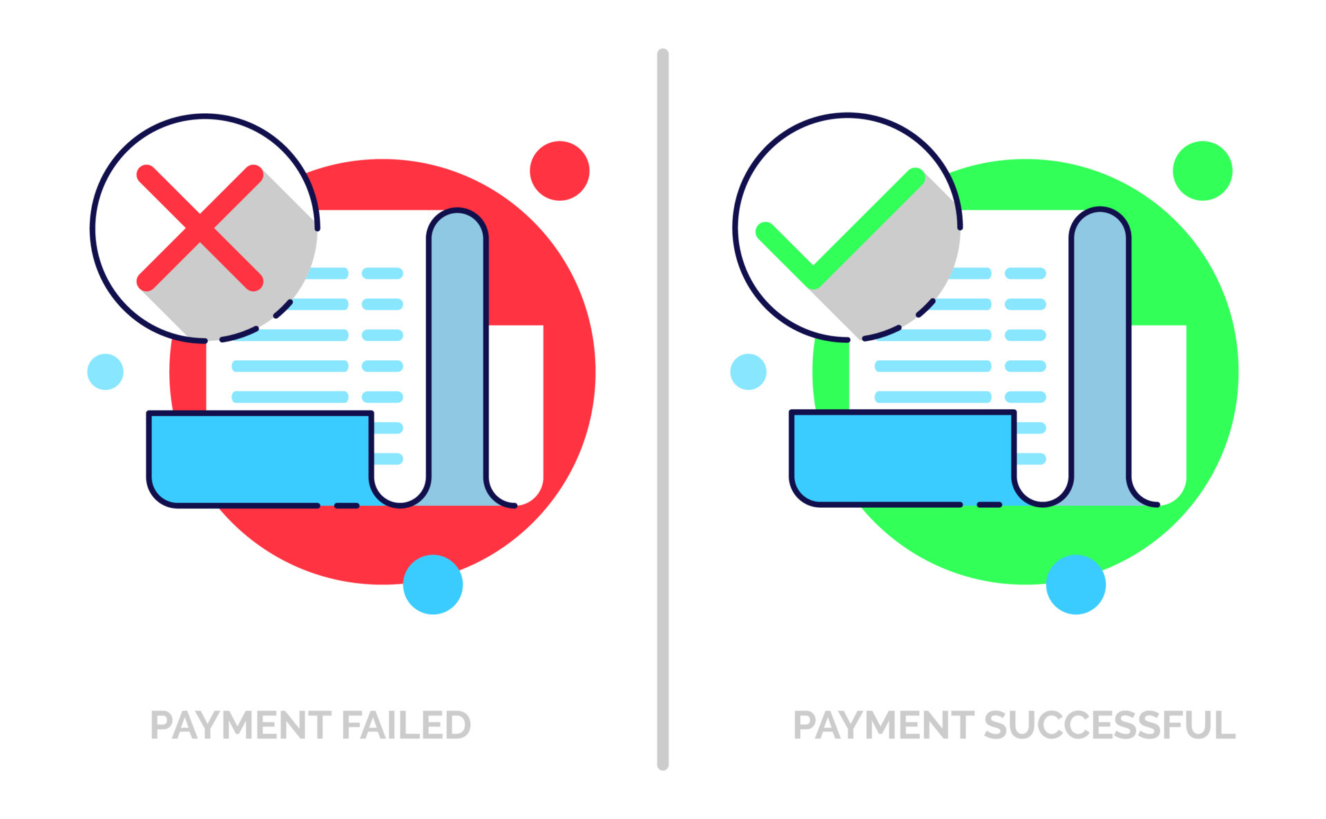Payment failed and payment successful flat design icon, sign, symbol ... Payment failed and payment successful flat design icon, sign, symbol ...
