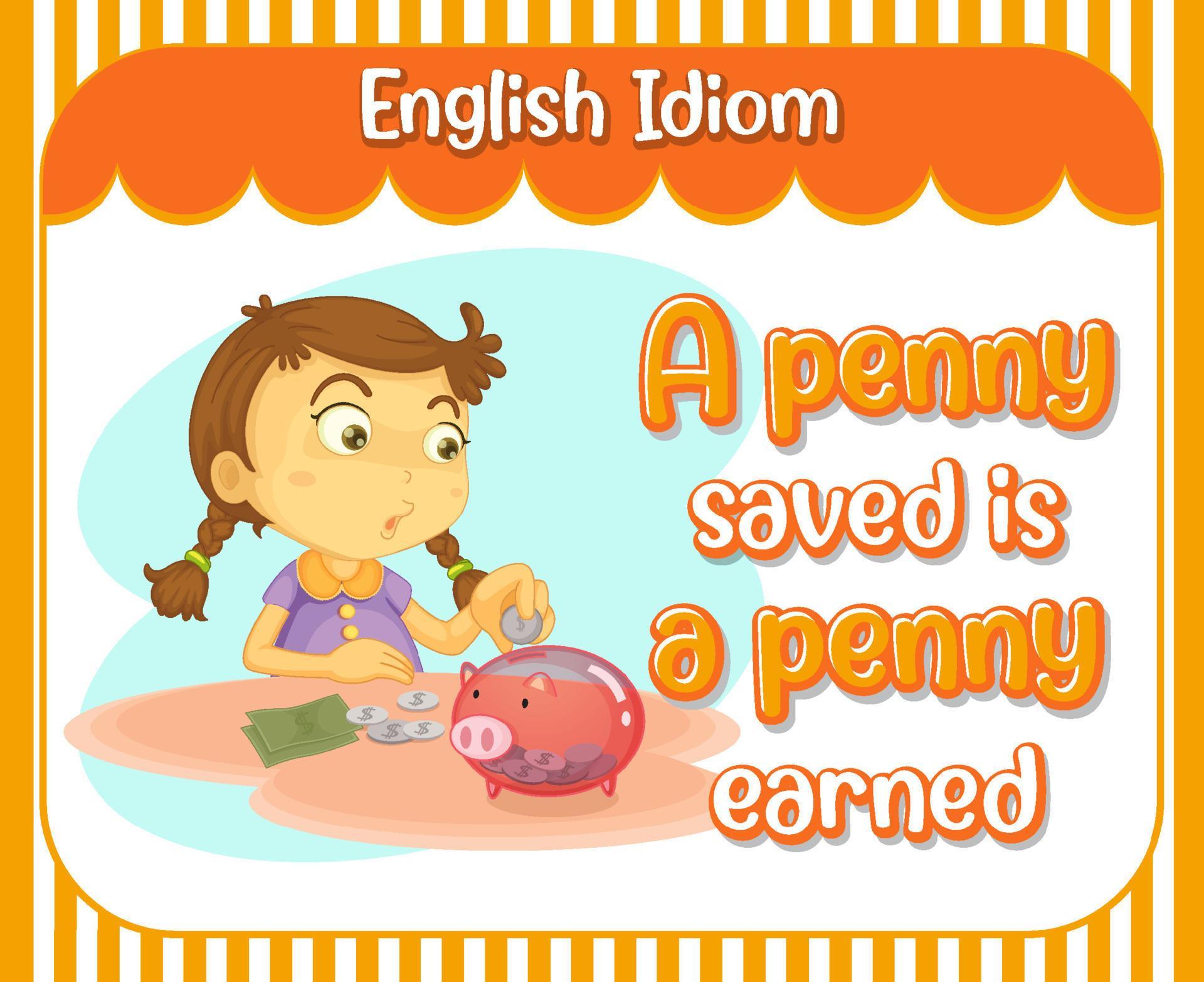 English Idiom With A Penny Saved Is A Penny Earned 5156755 Vector Art english-idiom-with-a-penny-saved-is-a-penny-earned-5156755-vector-art