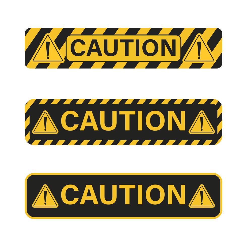 Caution danger sign set with yellow and black color. Warning sign for ... Caution danger sign set with yellow and black color. Warning sign for ...