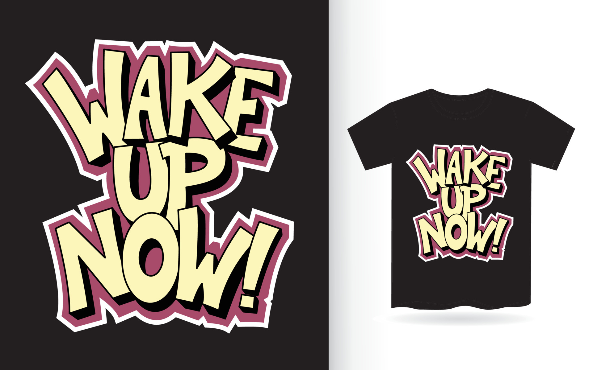 Wake Up Now Hand Lettering Slogan For T Shirt 5333278 Vector Art At wake-up-now-hand-lettering-slogan-for-t-shirt-5333278-vector-art-at