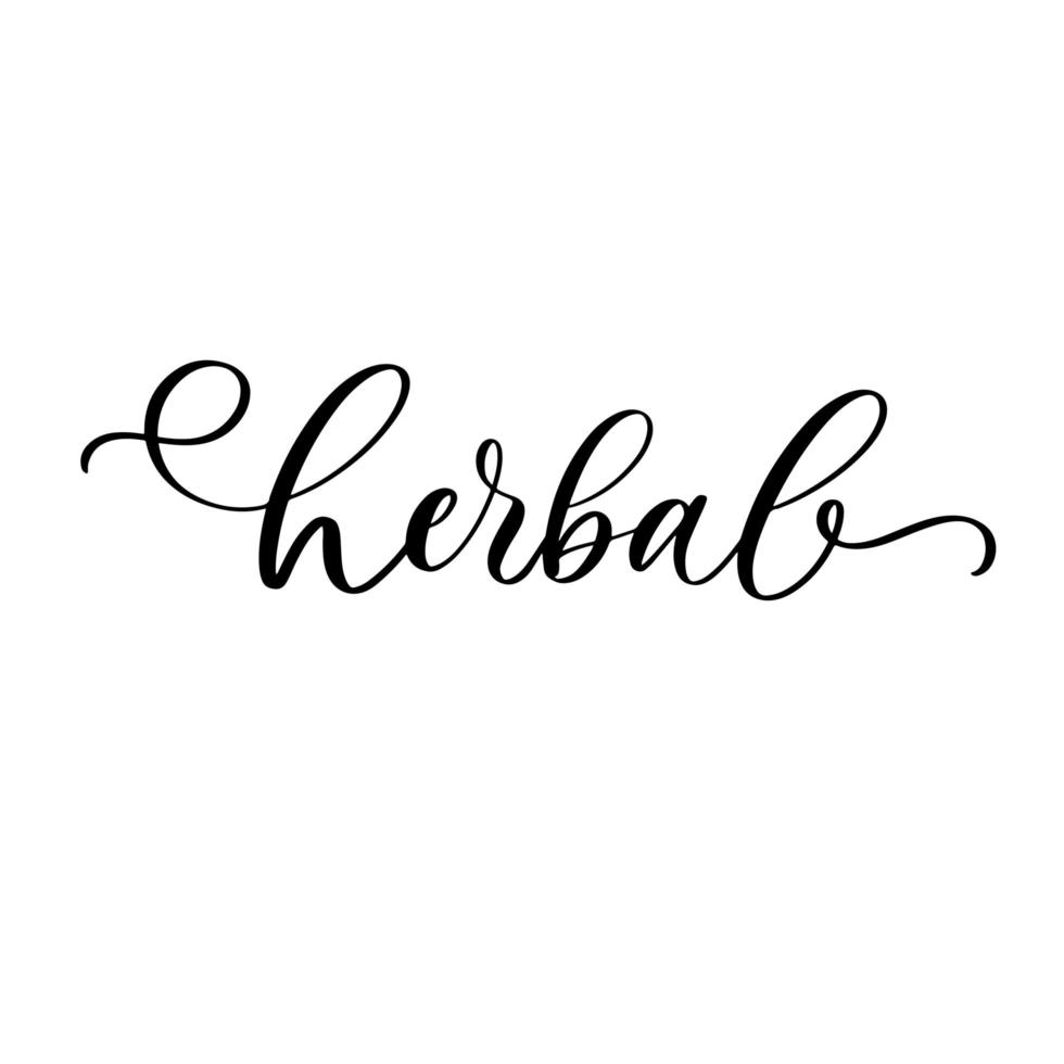 Herbal - hand drawn lettering inscription. 5334777 Vector Art at Vecteezy Herbal - hand drawn lettering inscription. 5334777 Vector Art at Vecteezy