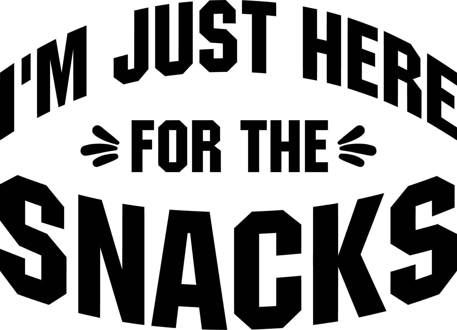 Im Just Here For The Snacks 5354893 Vector Art At Vecteezy