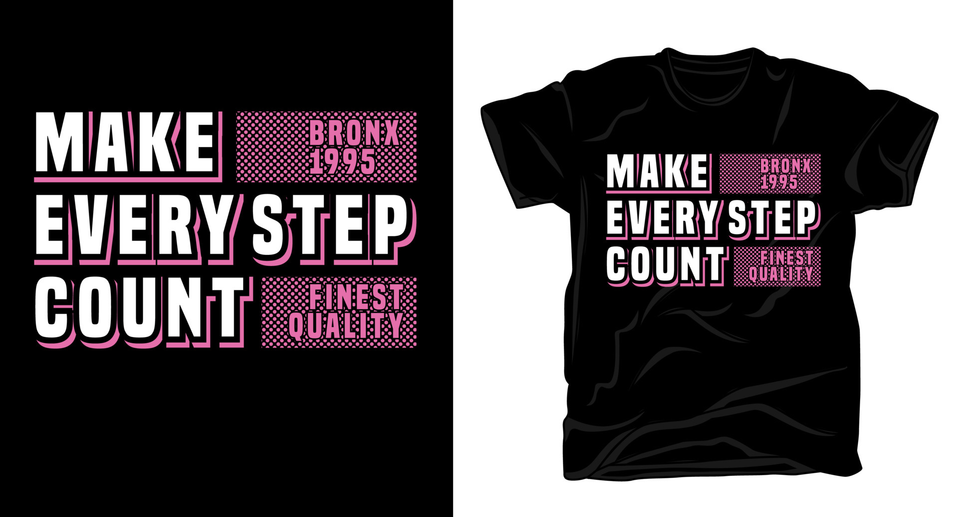 Make every step count typography design for t-shirt 5439222 Vector Art ... Make every step count typography design for t-shirt 5439222 Vector Art ...