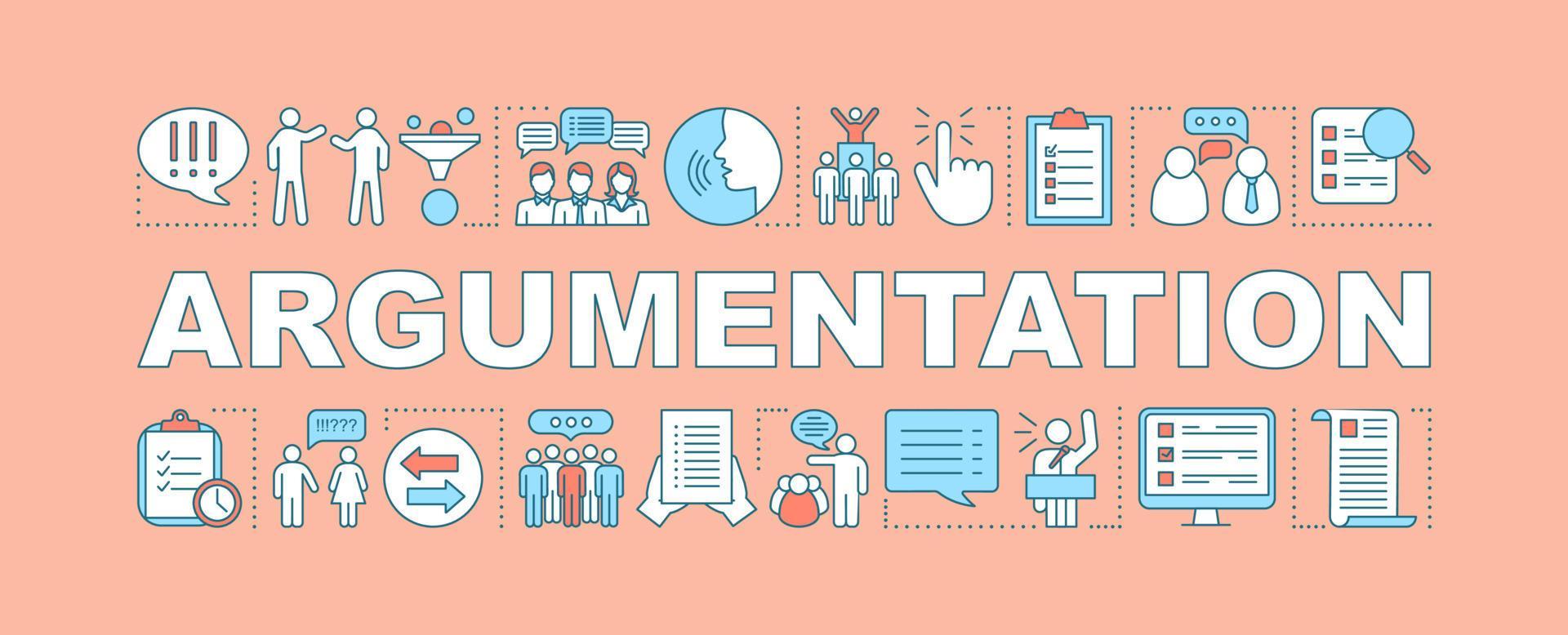 Argumentation word concepts banner. Persuasion methods, facts substantiation. Presentation ...