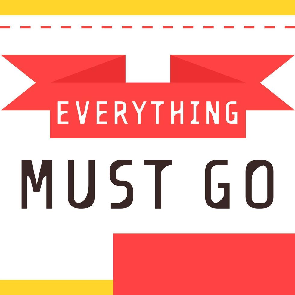 Everything Must Go Bold Promotional Poster 5870262 Vector Art At Vecteezy everything-must-go-bold-promotional-poster-5870262-vector-art-at-vecteezy