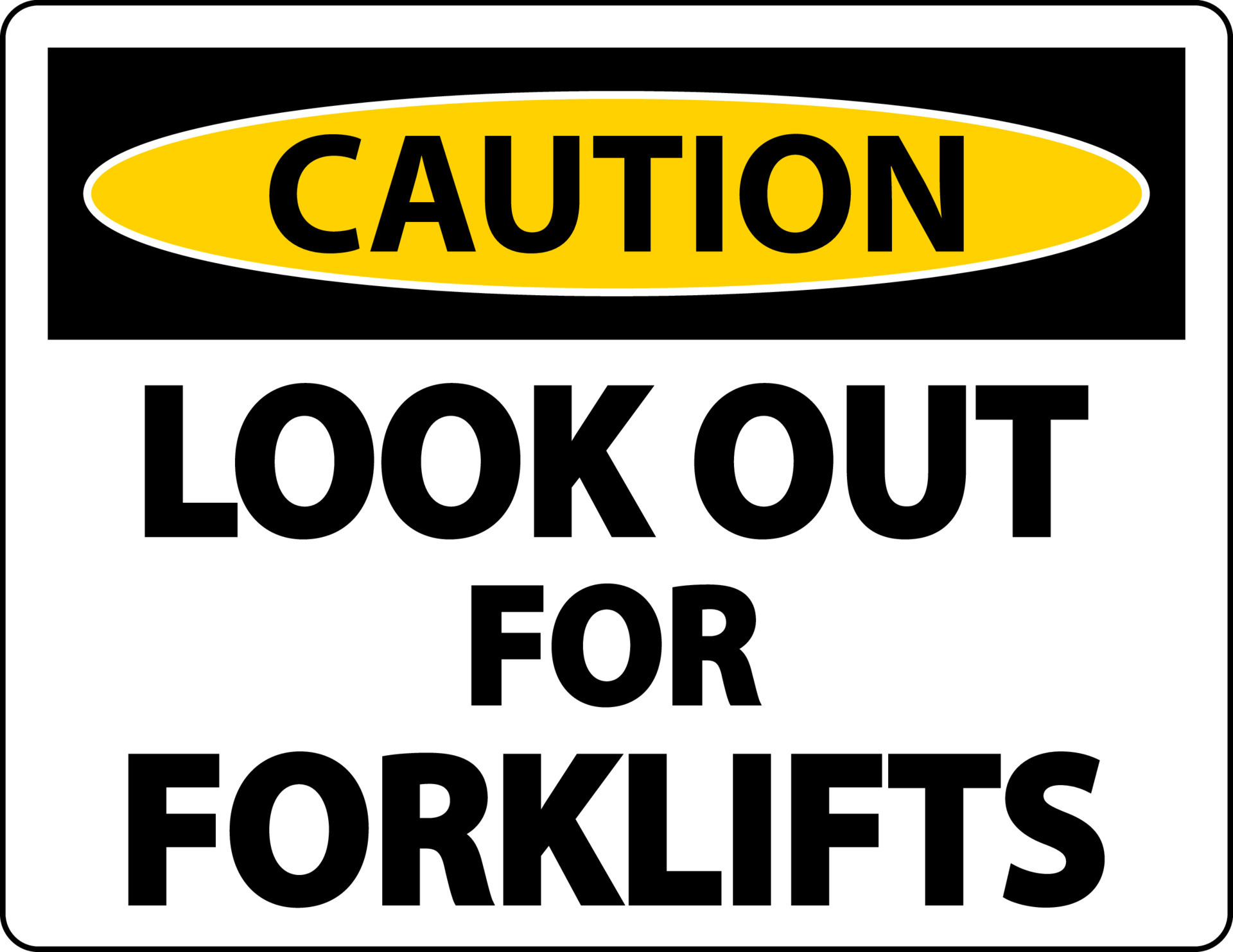 Caution Look Out For Forklifts Sign On White Background 6365611 Vector caution-look-out-for-forklifts-sign-on-white-background-6365611-vector