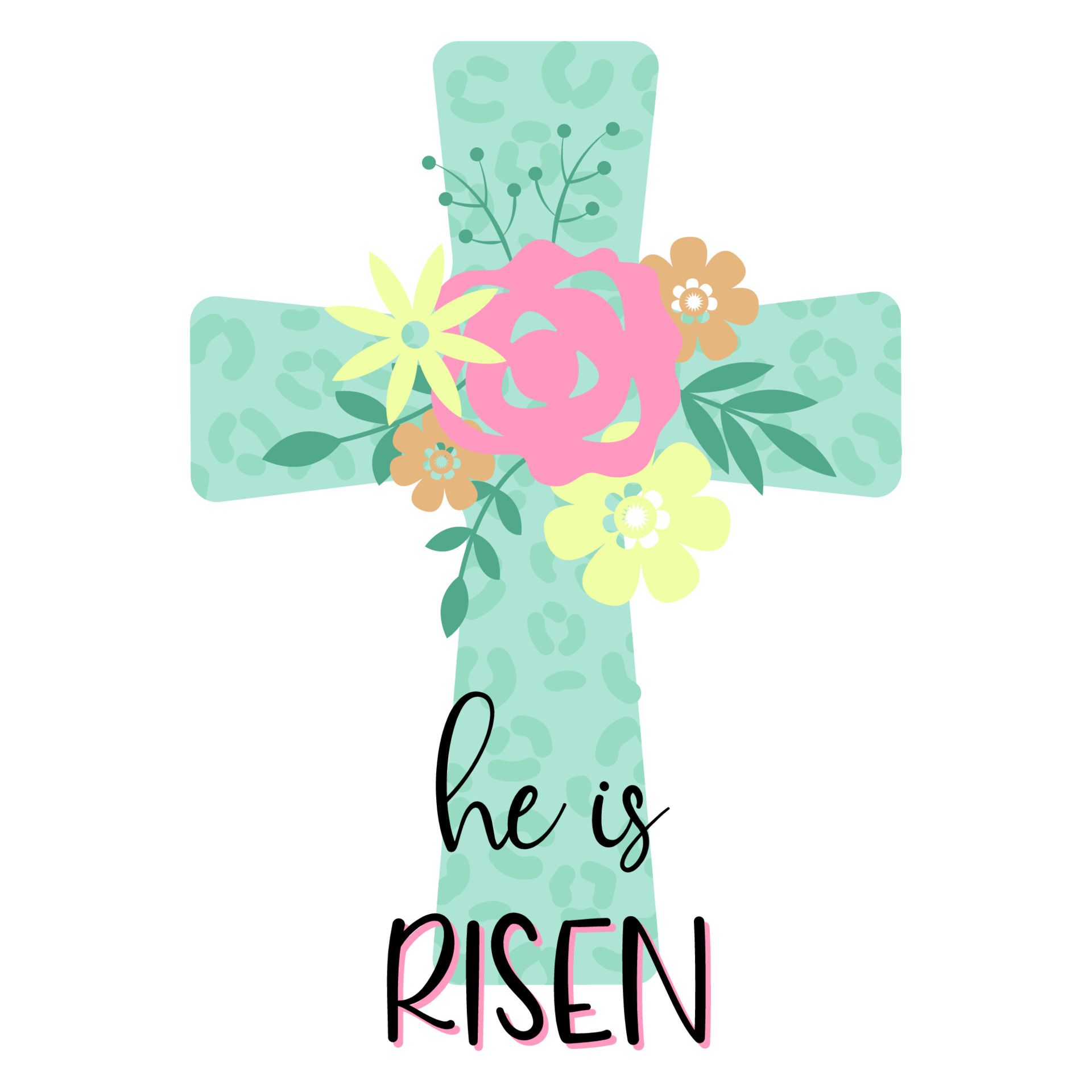 He Is Risen Easter Celebration Quote Religious Cross With Flowers In
