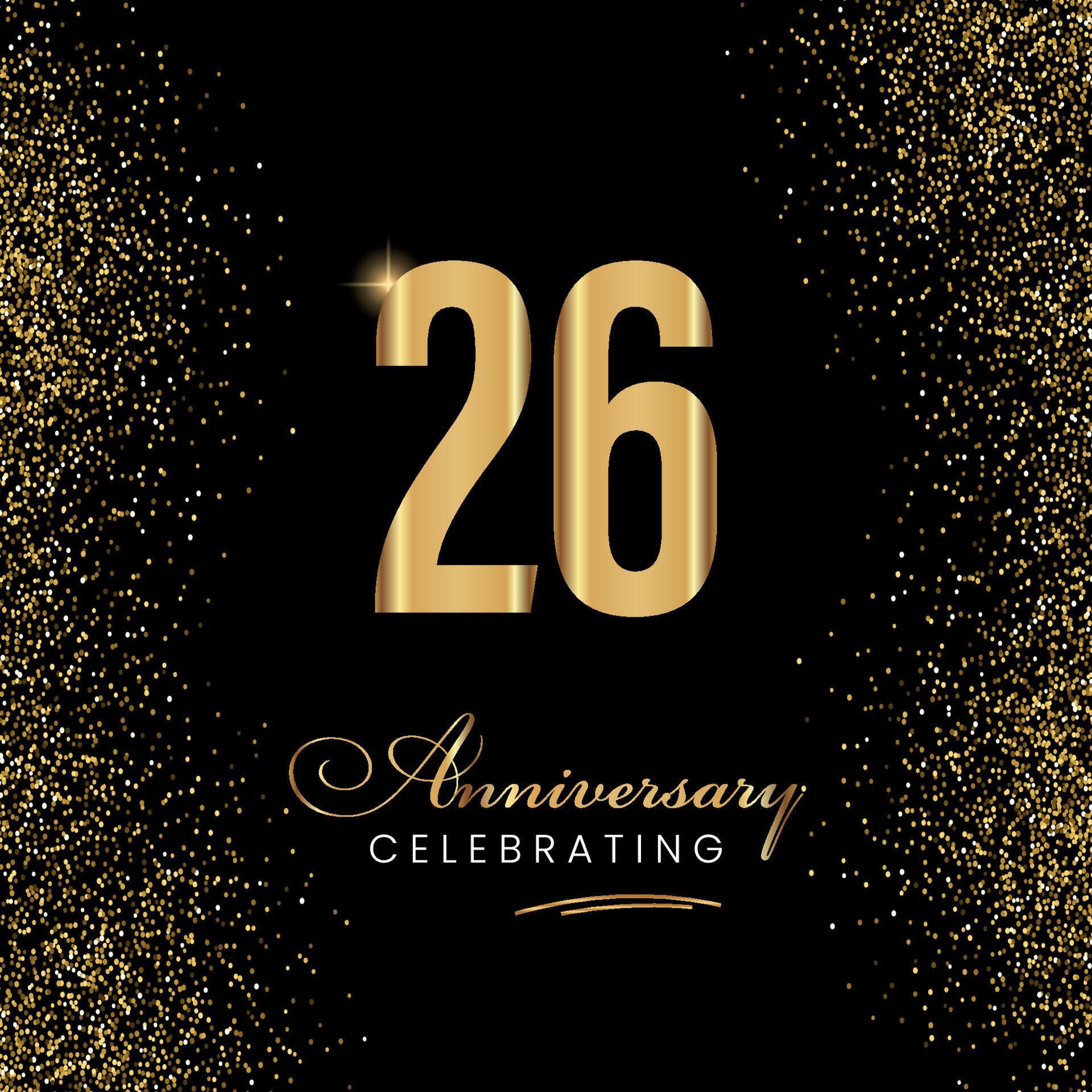 26 Year Anniversary Celebration Template Design 26 Years Golden 26 Year Anniversary Celebration Template Design 26 Years Golden