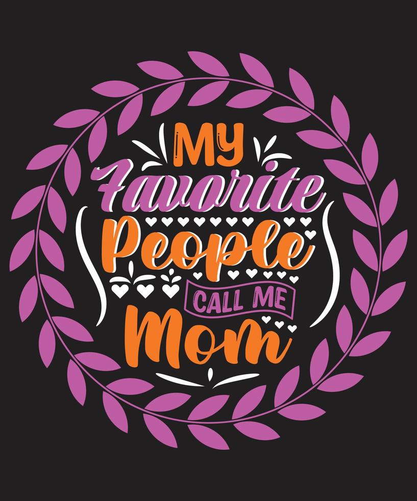 mis personas favoritas me llaman mamá 7332242 Vector en Vecteezy mis personas favoritas me llaman mamá 7332242 Vector en Vecteezy