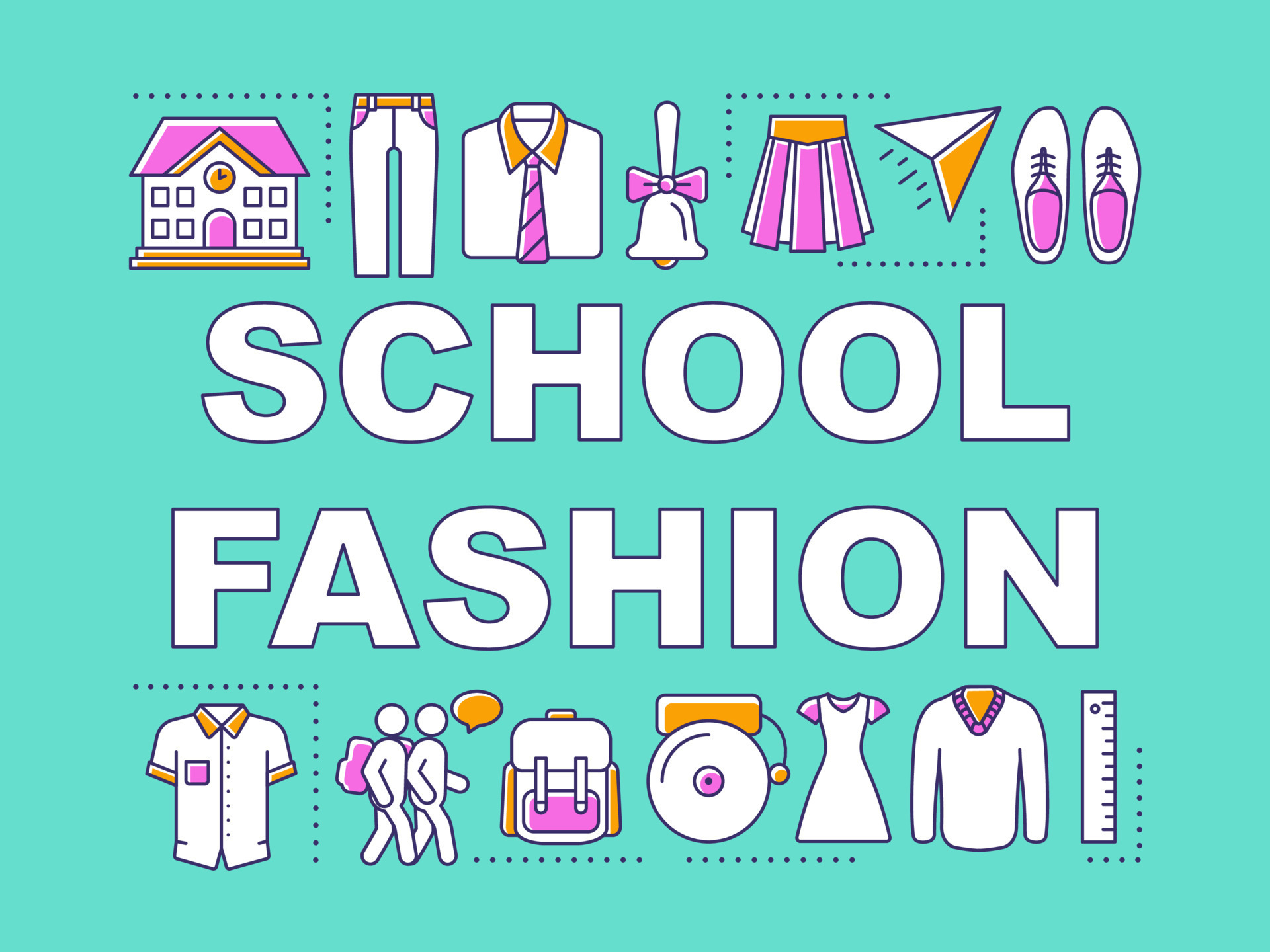 School Fashion Word Concepts Banner Pupils Clothes Purchase school-fashion-word-concepts-banner-pupils-clothes-purchase
