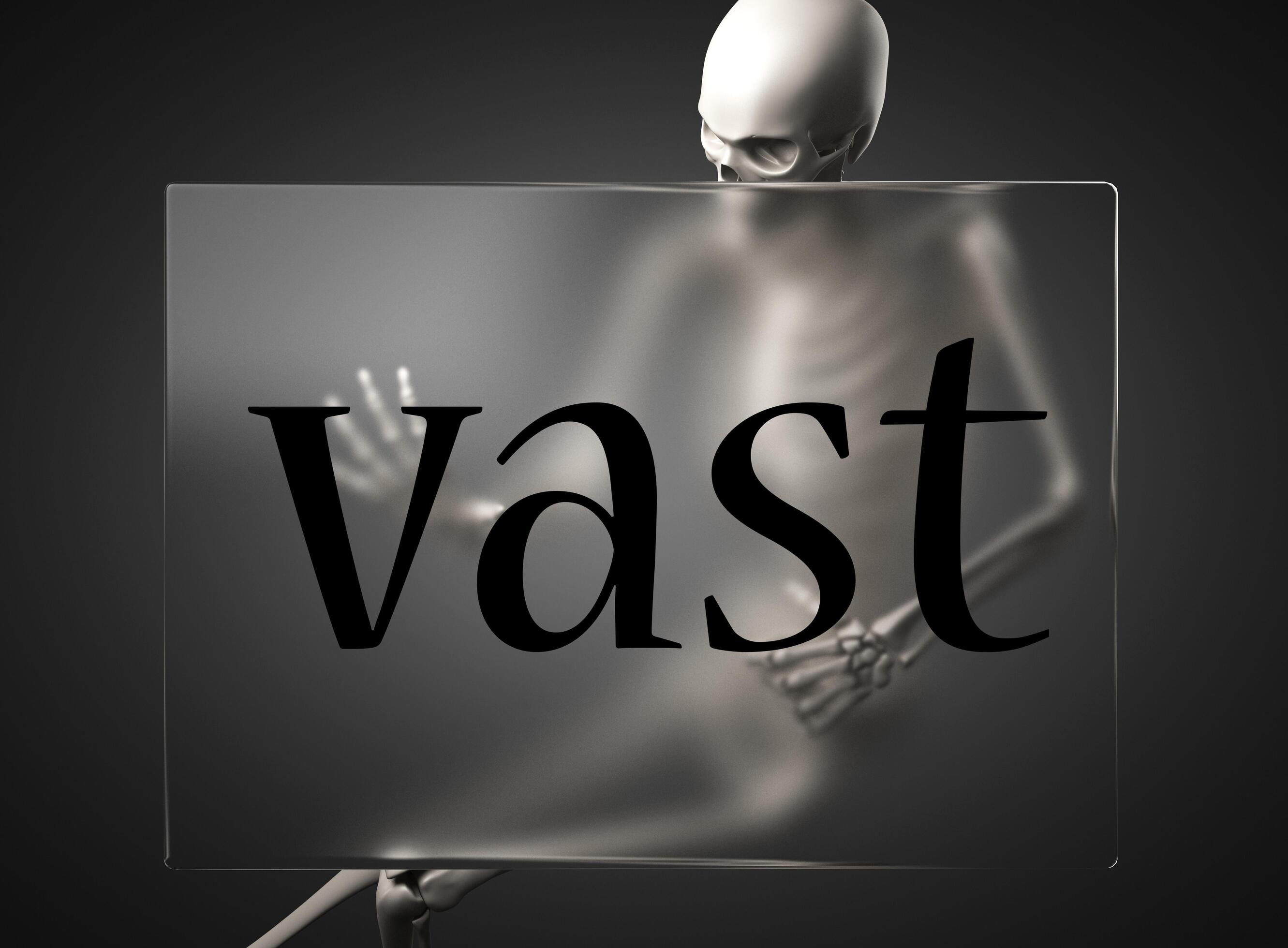Vast Word On Glass And Skeleton 7430744 Stock Photo At Vecteezy vast-word-on-glass-and-skeleton-7430744-stock-photo-at-vecteezy
