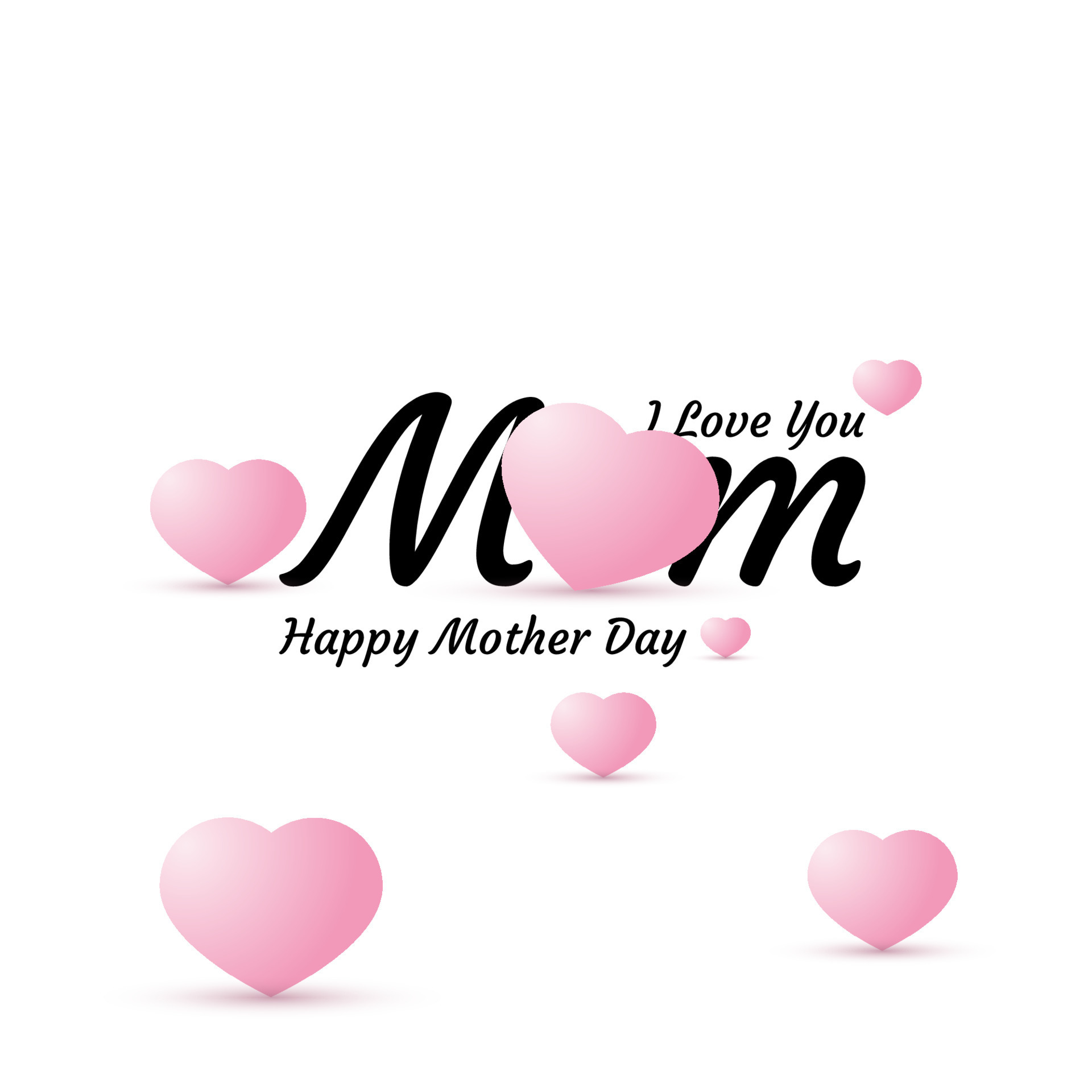 happy mothers day i love you mom 7633015 Vector Art at Vecteezy