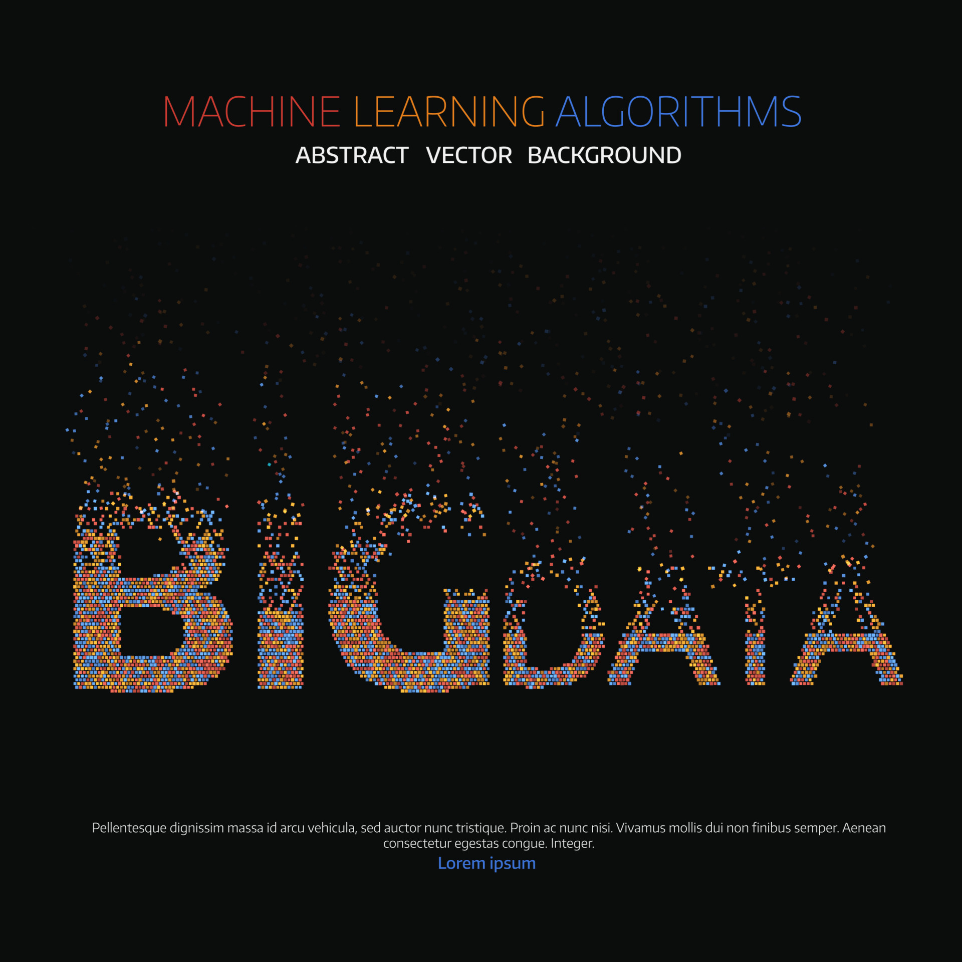 BIG DATA Machine Learning Algorithms. 7740514 Vector Art at Vecteezy