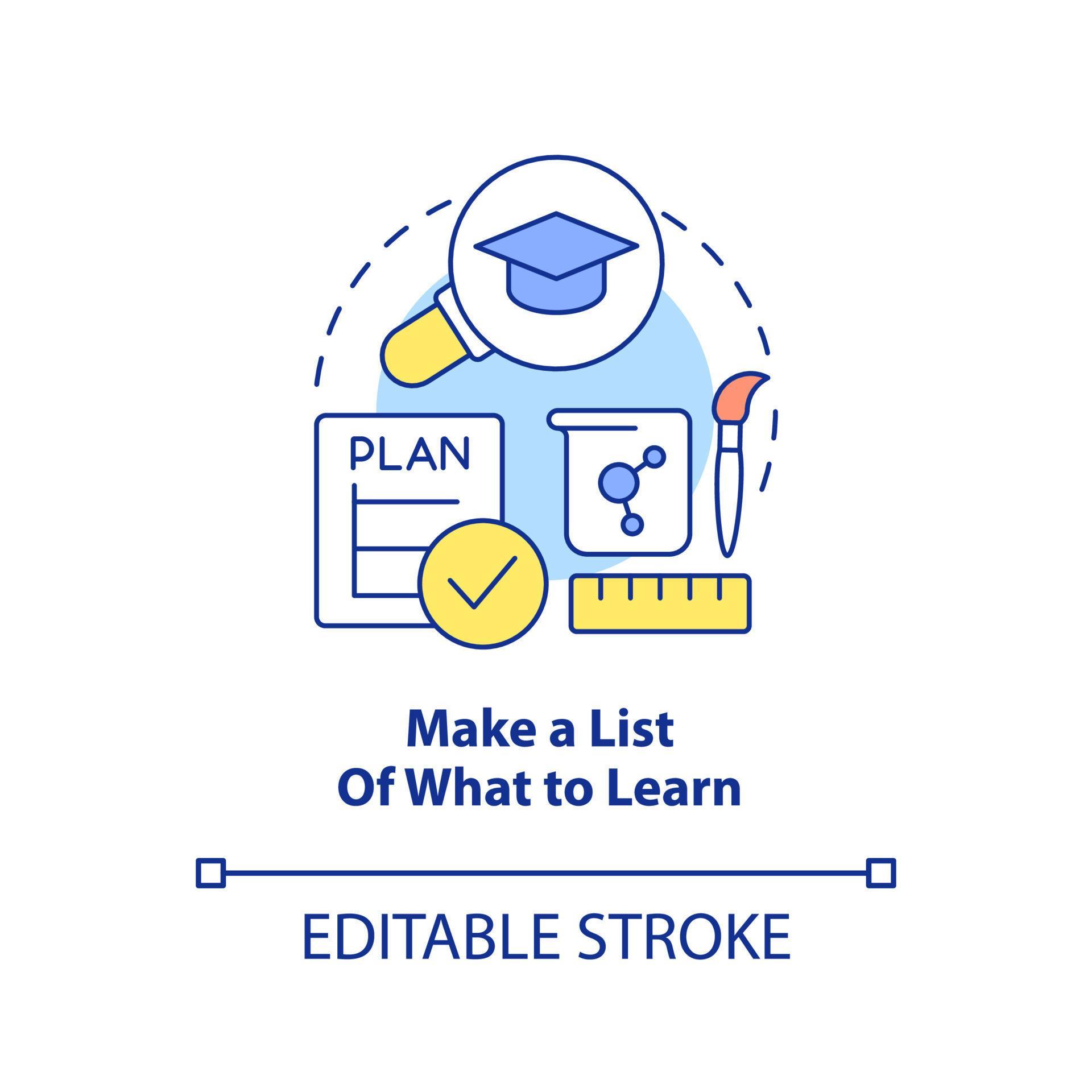 Make List Of What To Learn Concept Icon Adopting Lifelong Learning Abstract Idea Thin Line