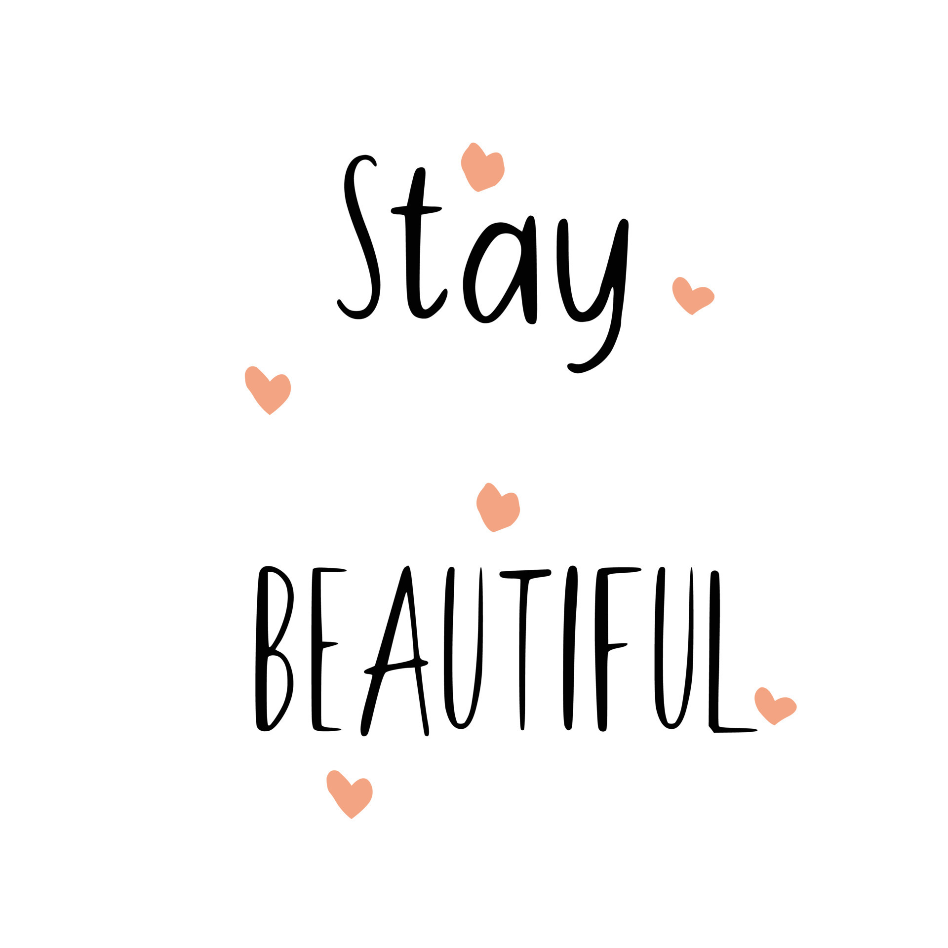 Stay Beautiful Motivational Quote With Cute Small Hearts 7816508 stay-beautiful-motivational-quote-with-cute-small-hearts-7816508