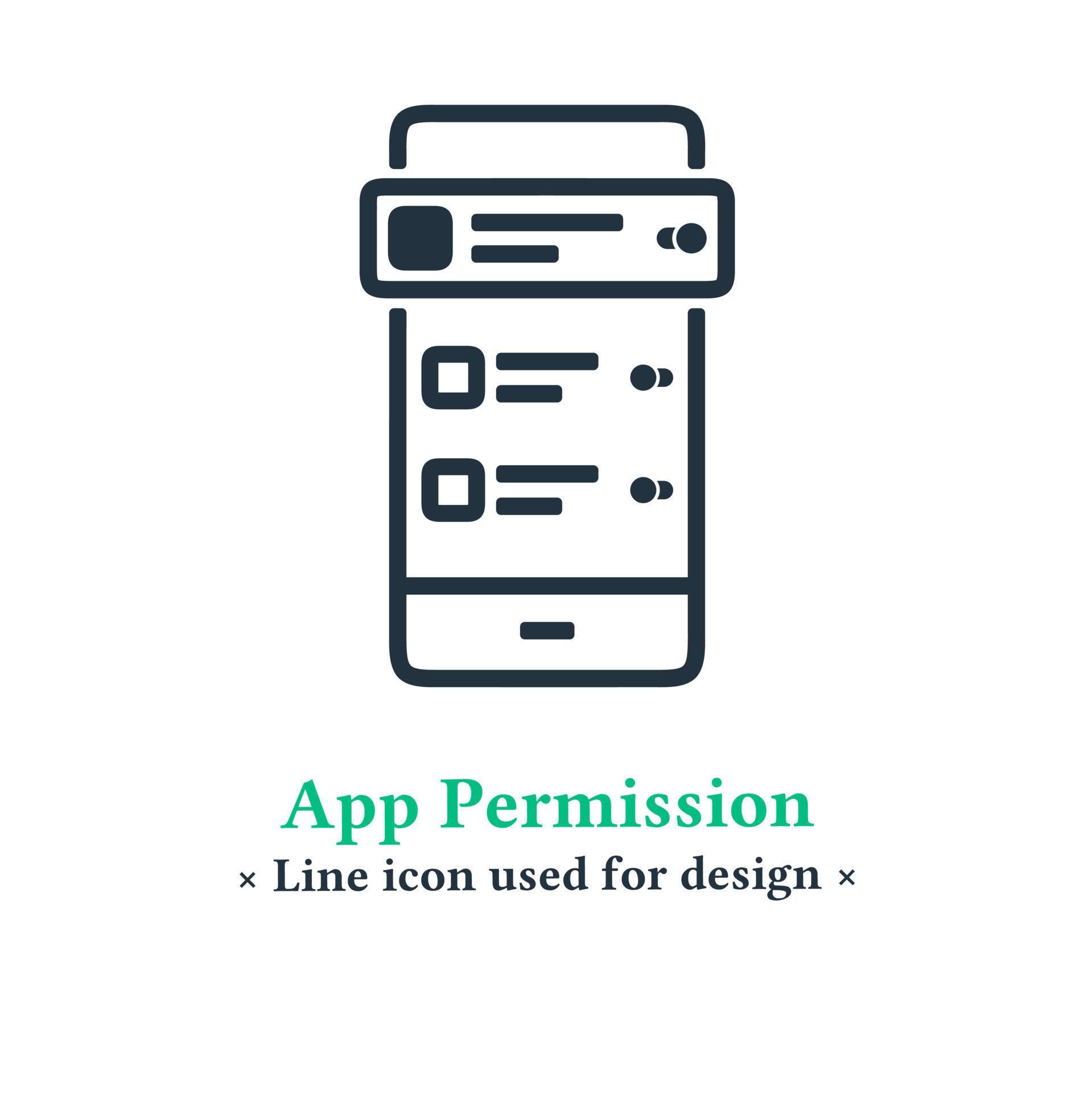 Vector mobile app permission icon isolated on a white background. App ...