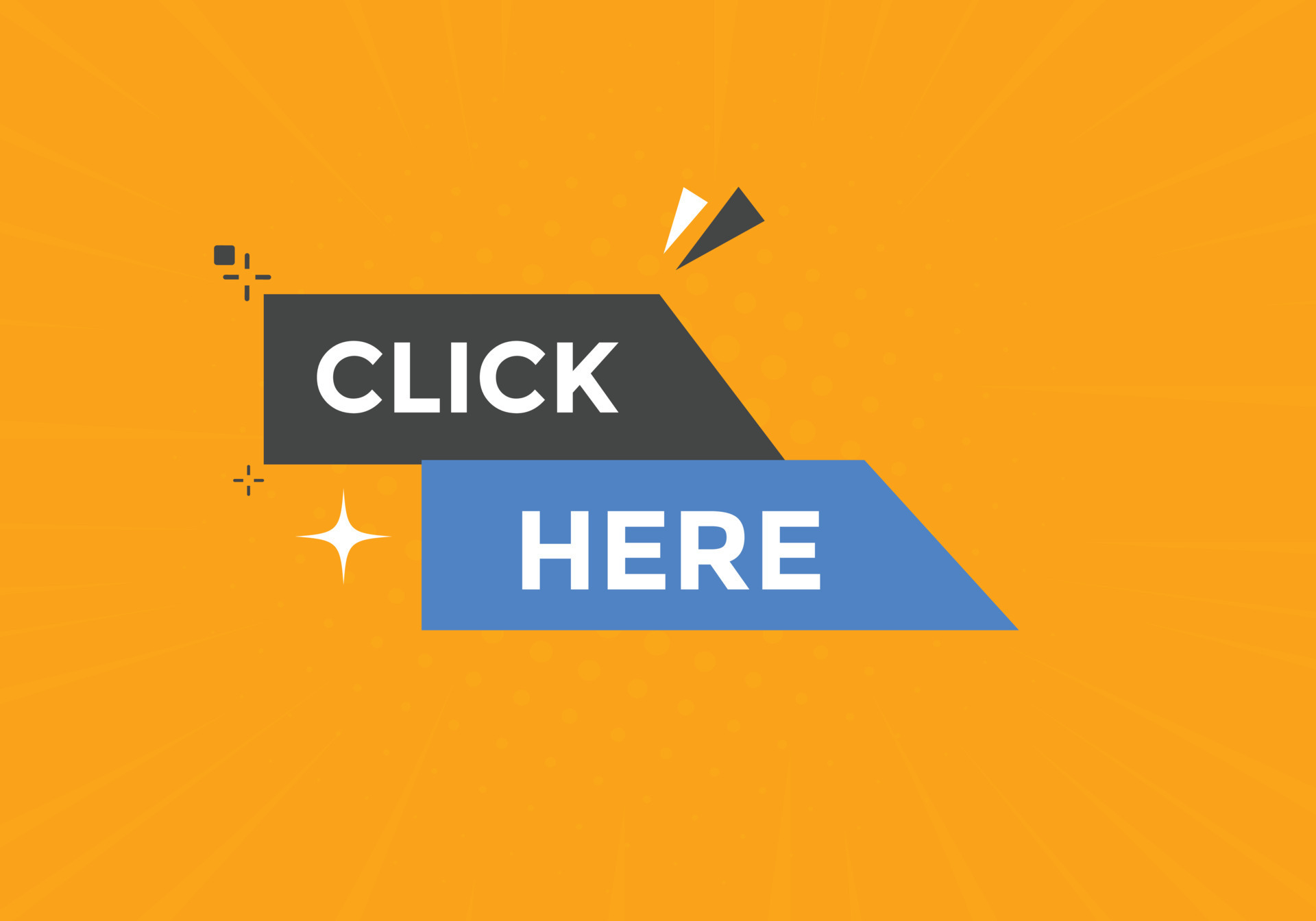 Click here button. Click here text web template. Sign icon banner ...