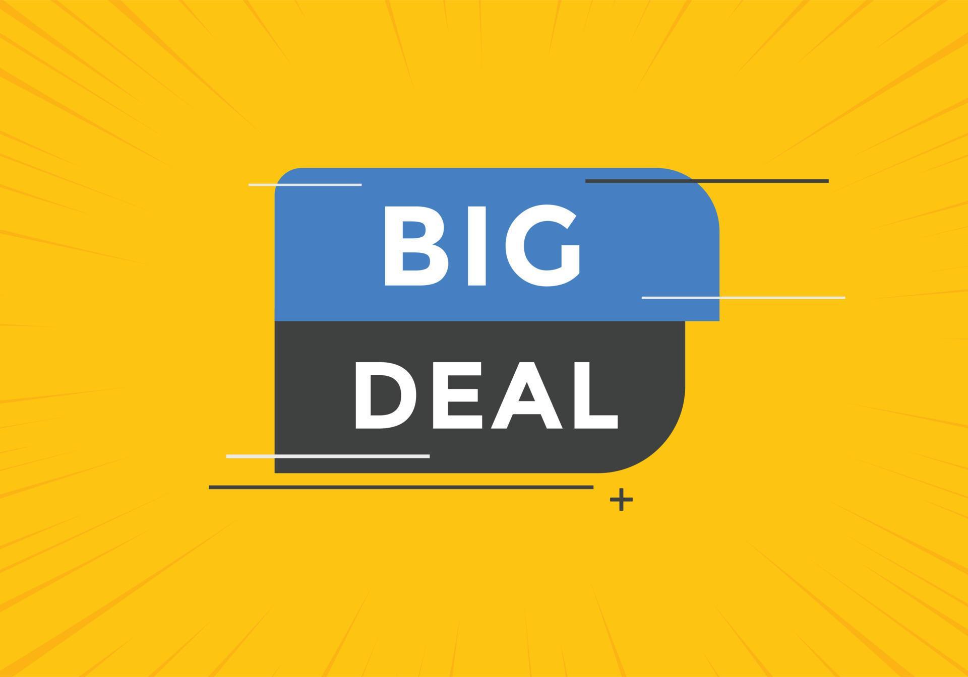 Big deal button. Big deal text web template. Modern web Banner template ...