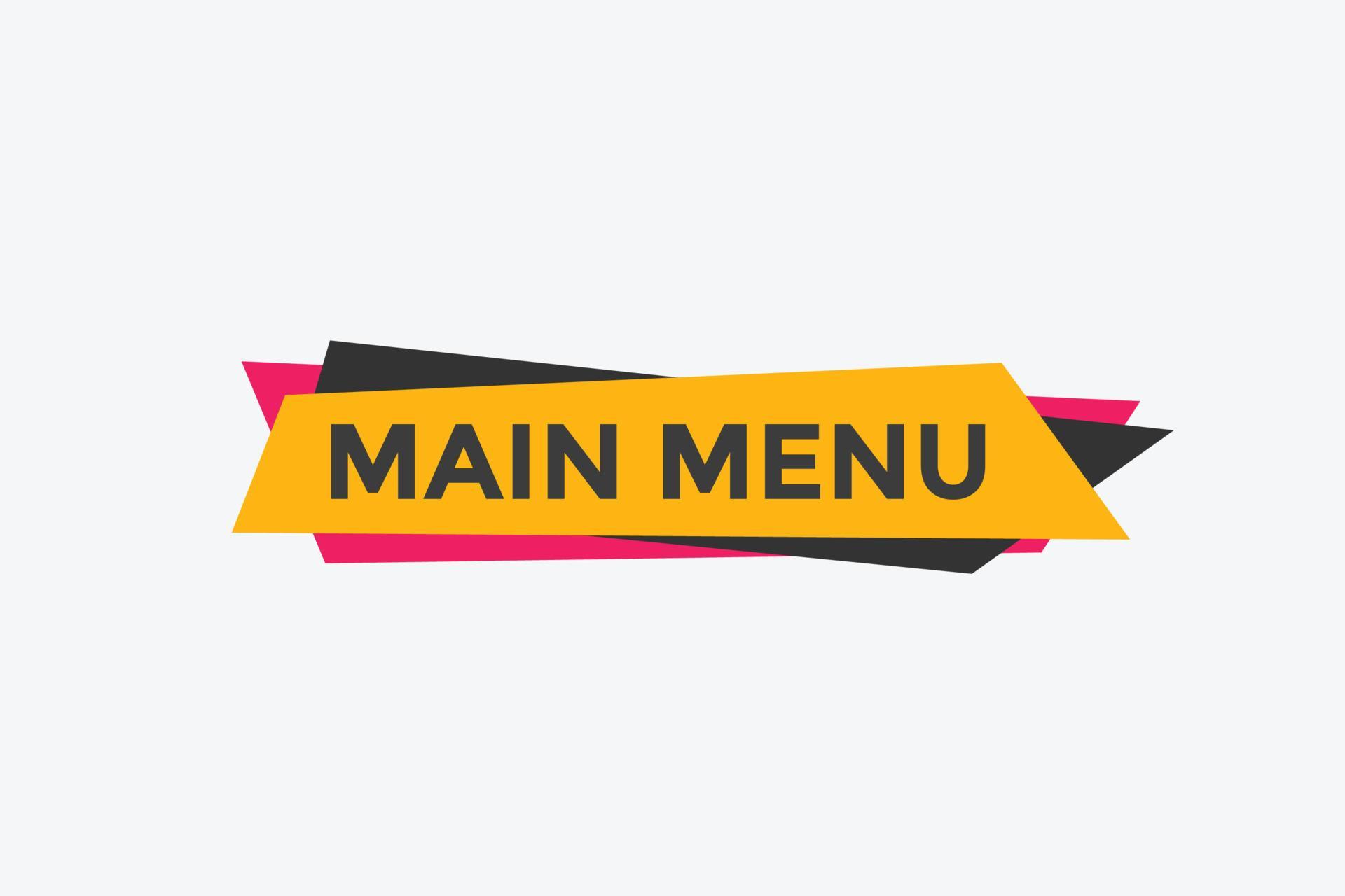 Main Menu button. Main Menu text web banner template. Sign icon banner ...