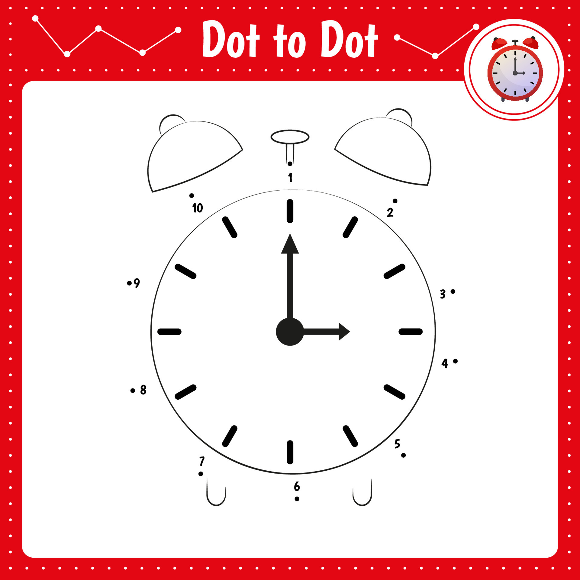 Connect the dots. Clock. Dot to dot educational game. Coloring book for ...