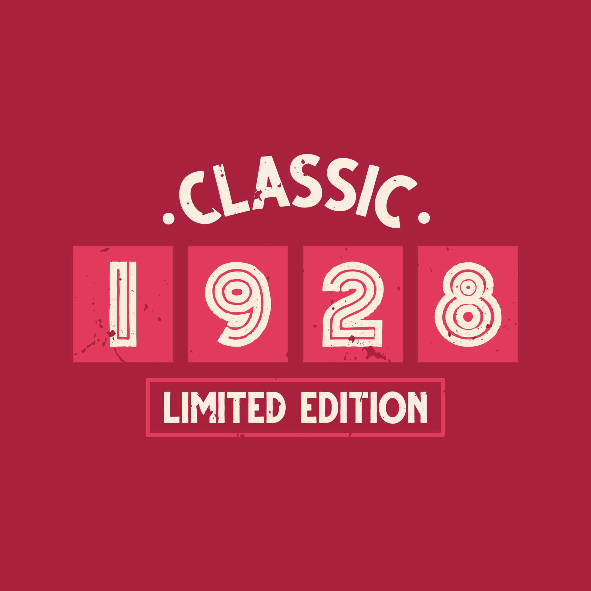 Classic 1928 Limited Edition. 1928 Vintage Retro Birthday 9646711 ...