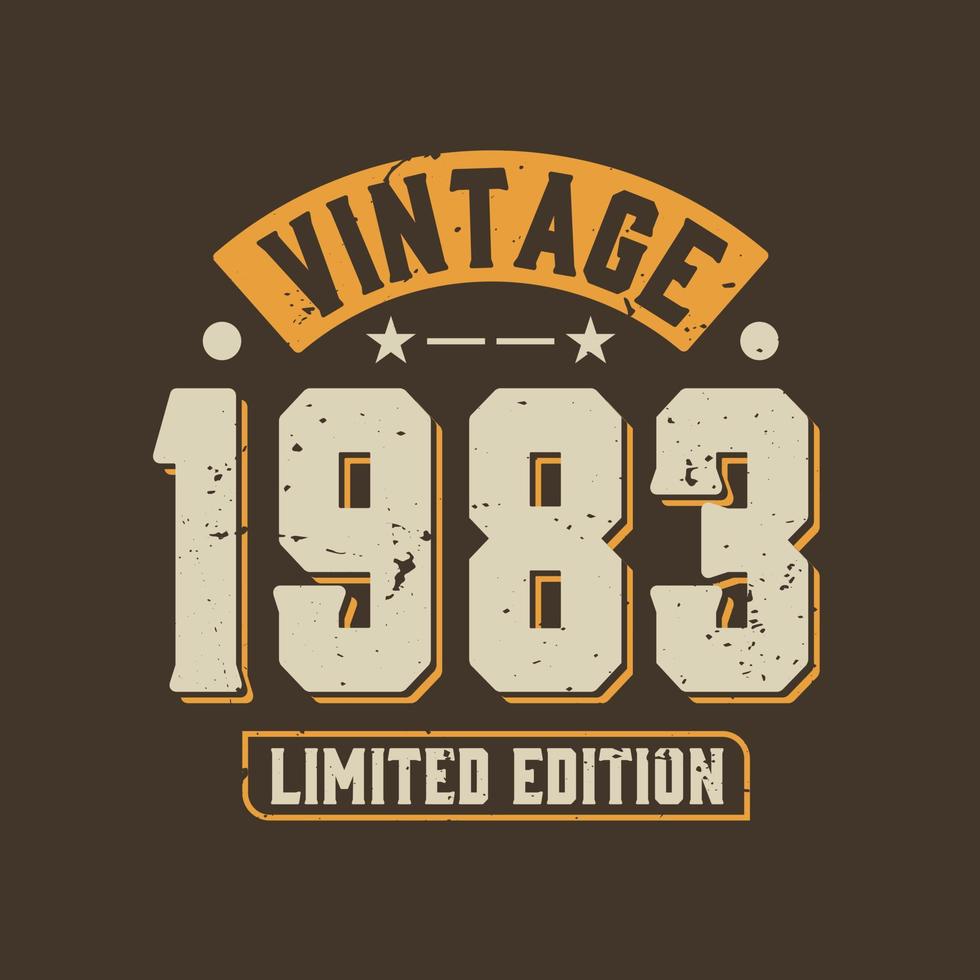 Vintage 1983 Limited Edition. 1983 Vintage Retro Birthday 9722843 Vector Art at Vecteezy