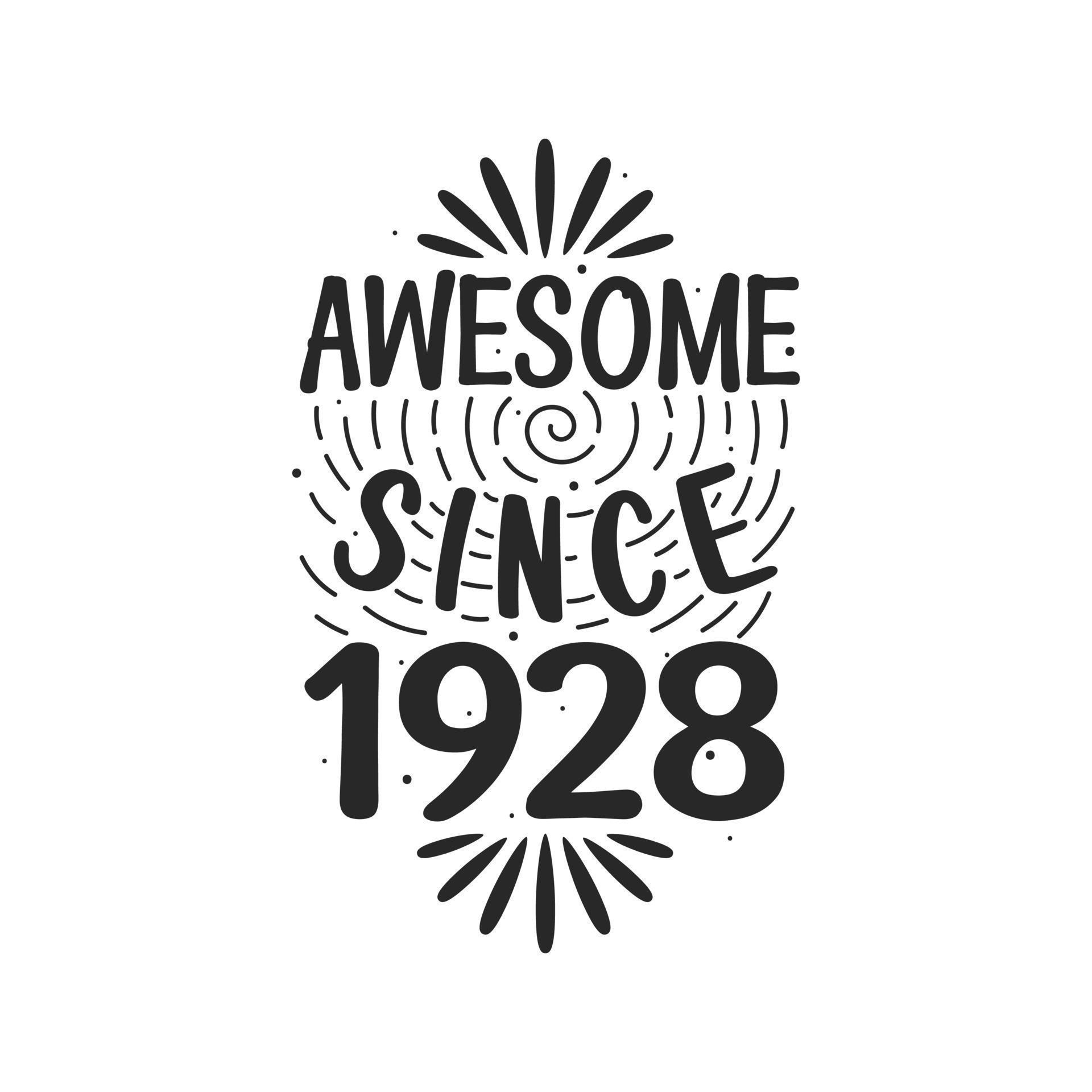 Born in 1928 Vintage Retro Birthday, Awesome since 1928 9730339 Vector ...
