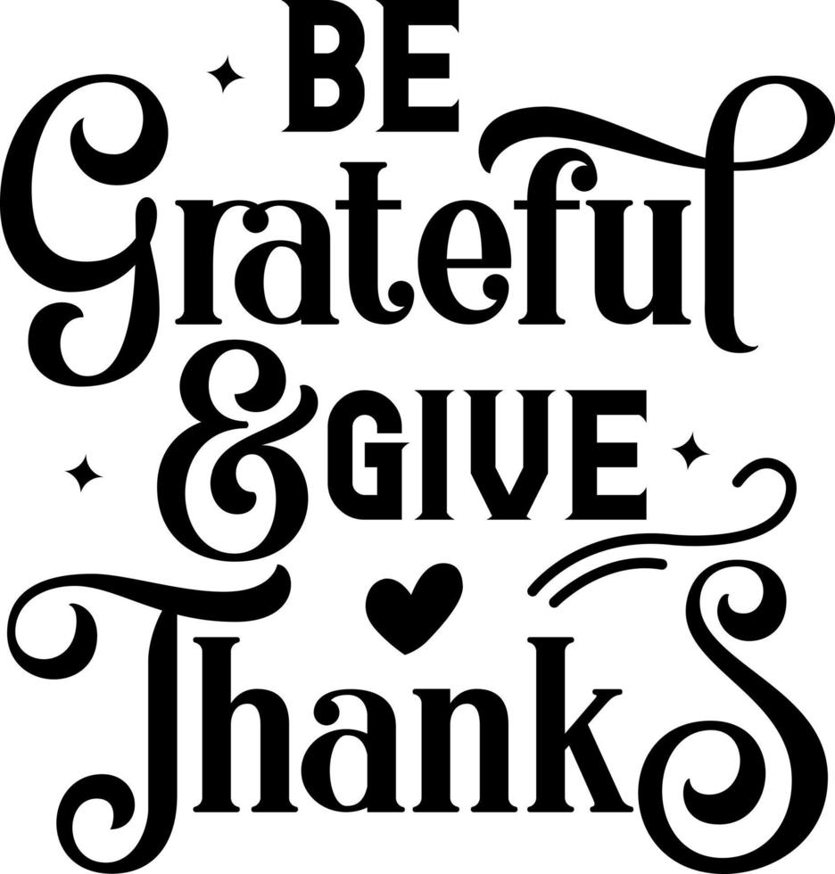 Give Thanks With A Grateful Heart Scripture