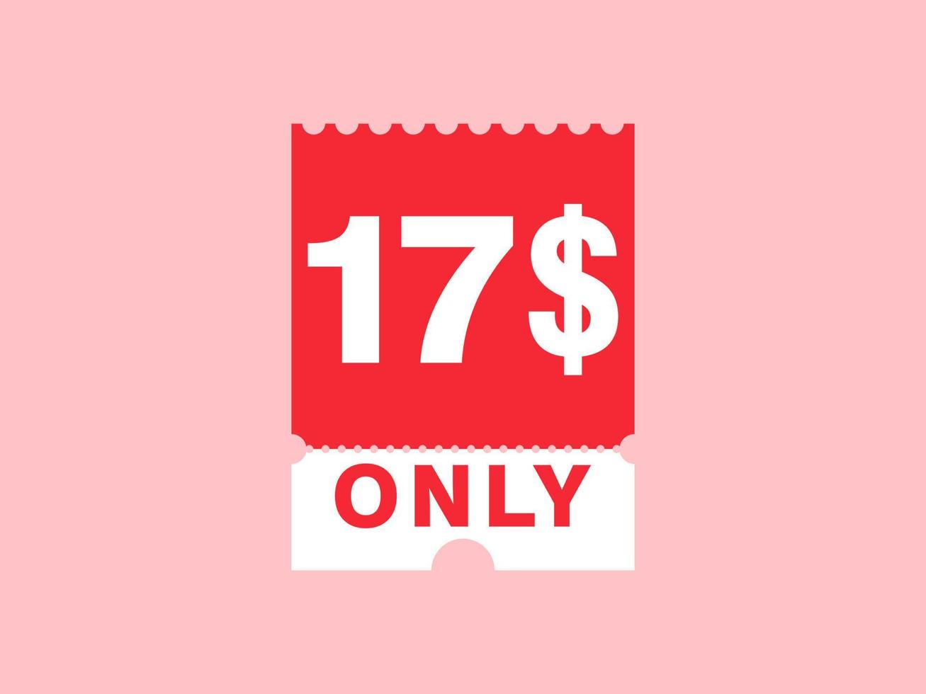 17 Dollar Only Coupon Sign Or Label Or Discount Voucher Money Saving 17-dollar-only-coupon-sign-or-label-or-discount-voucher-money-saving