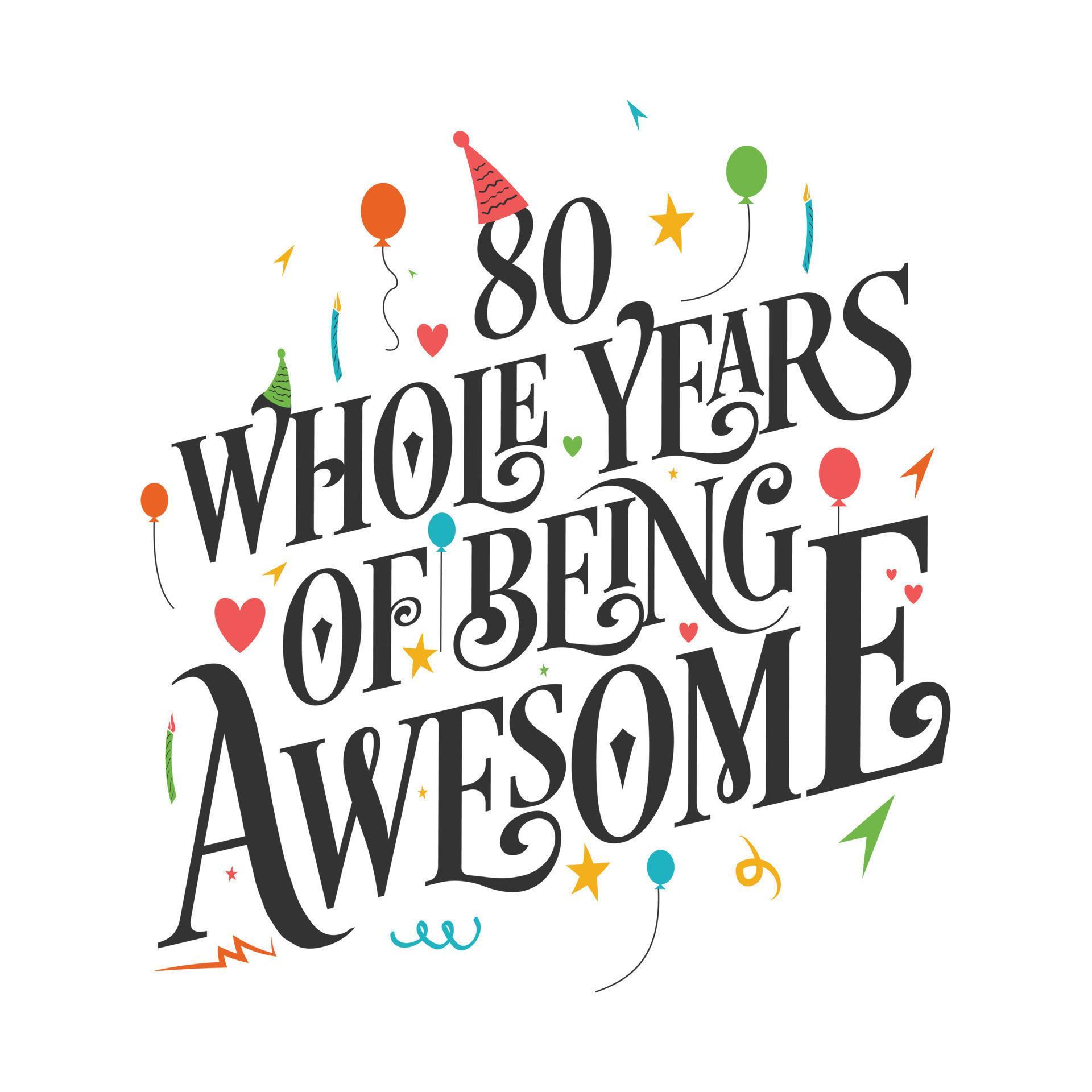80 Years Birthday And 80 Years Wedding Anniversary Typography Design 80-years-birthday-and-80-years-wedding-anniversary-typography-design
