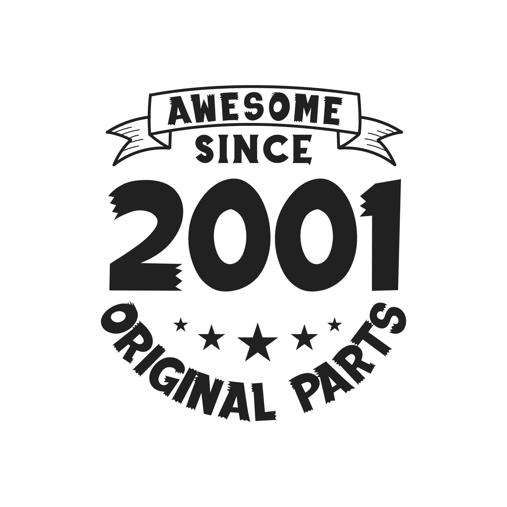 born-in-2001-vintage-retro-birthday-awesome-since-2001-original-parts