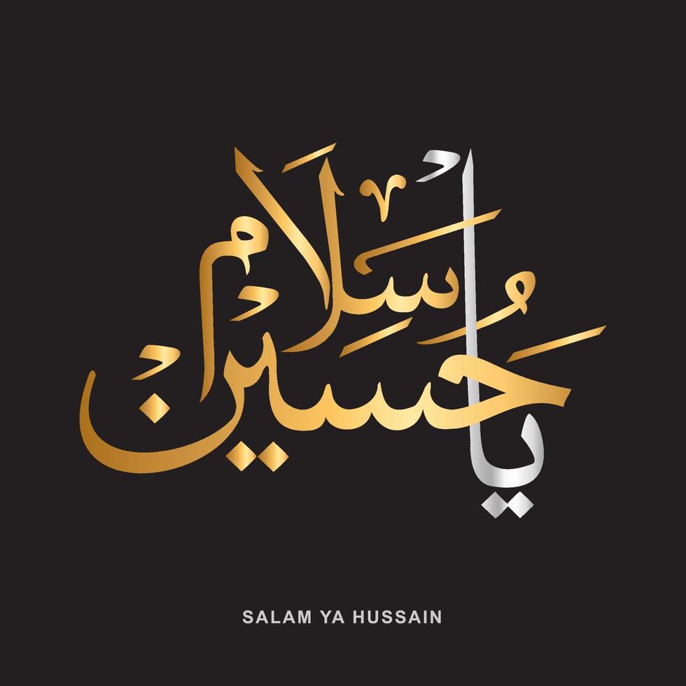 Ya Hussain Arabic Calligraphy Gold And Silver On Black Background 10099071 Vector Art At Vecteezy