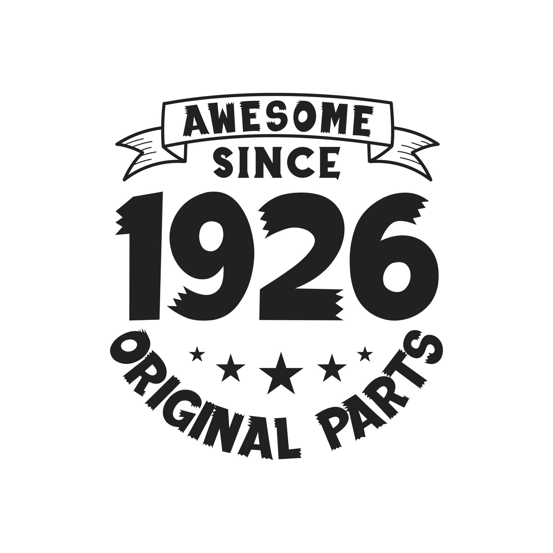 Born in 1926 Vintage Retro Birthday, Awesome since 1926 Original Parts ...