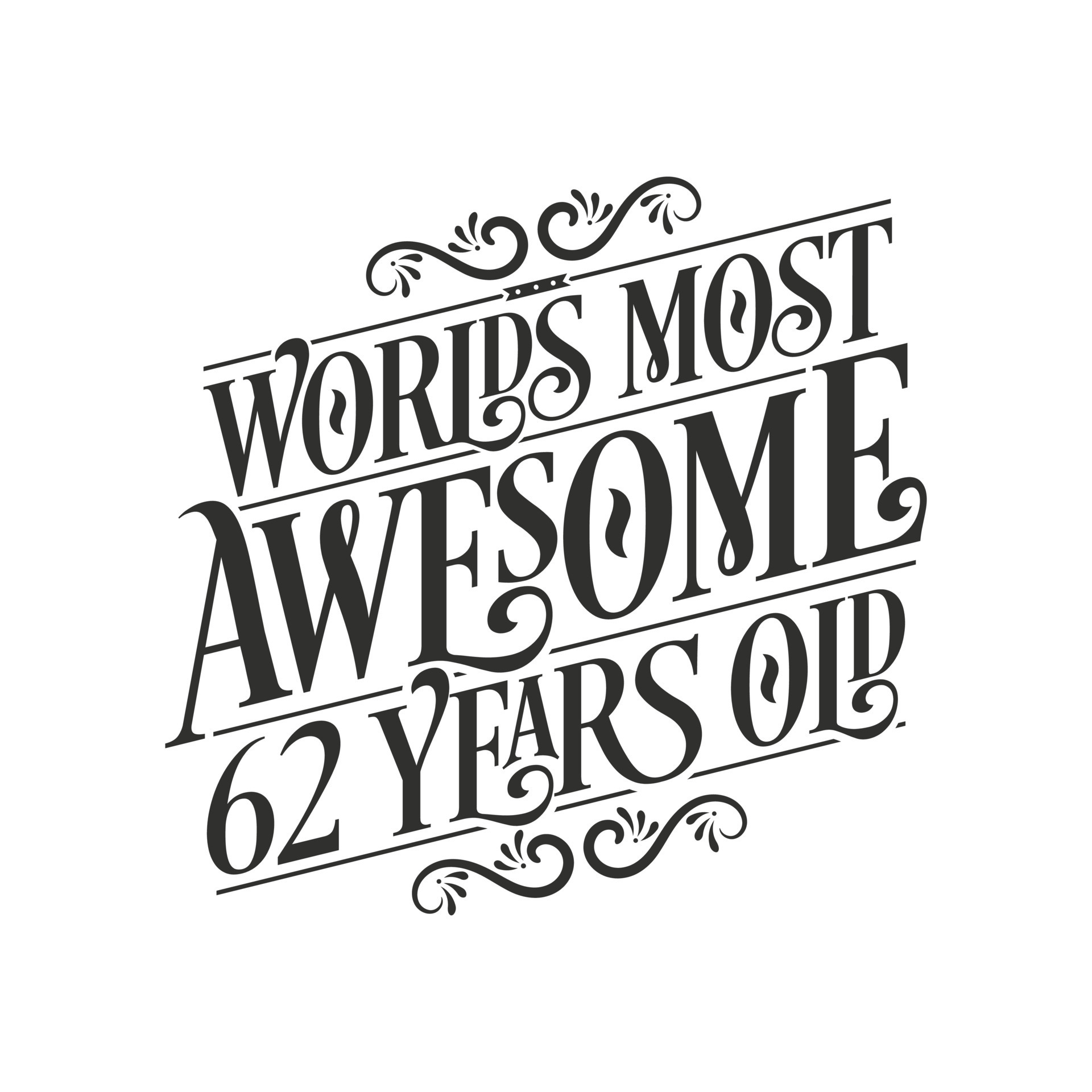 World's most awesome 62 years old, 62 years birthday celebration ... World's most awesome 62 years old, 62 years birthday celebration ...