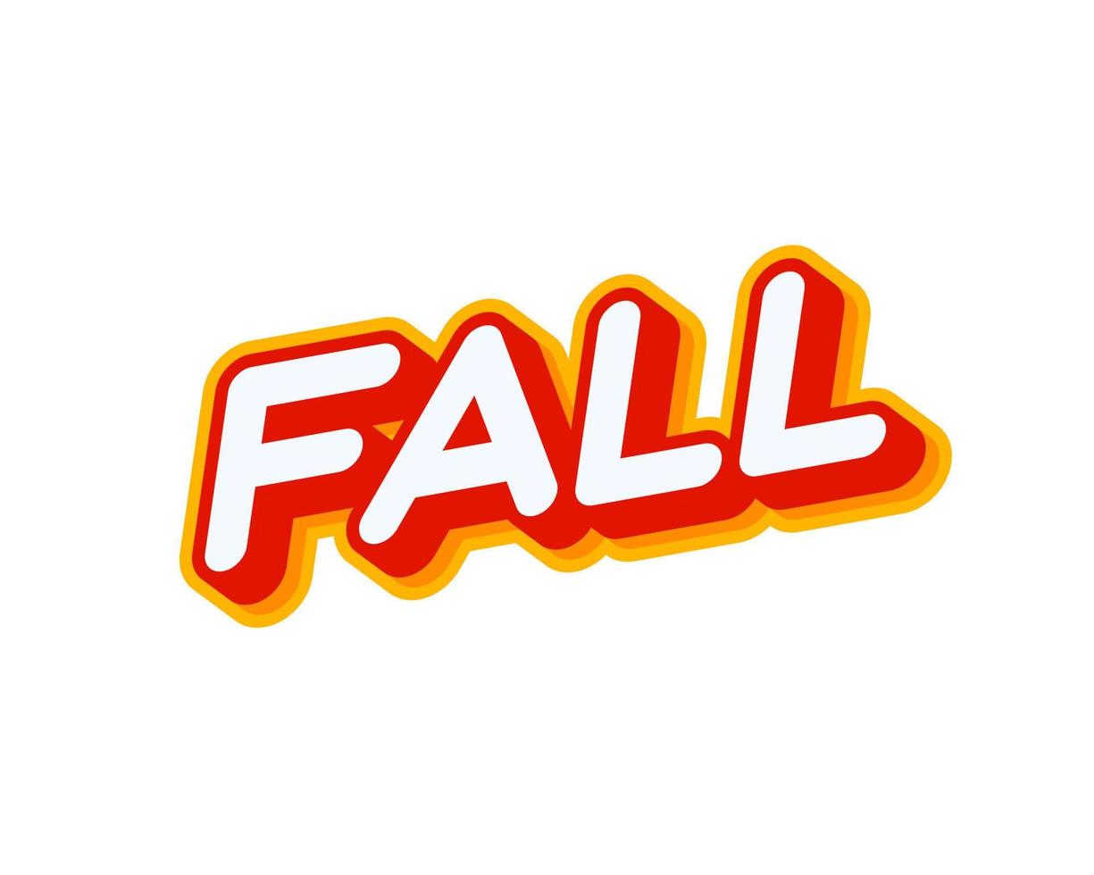 Fall Modern Isolated On White Colourful Text Effect Design Vector Text Or Inscriptions In