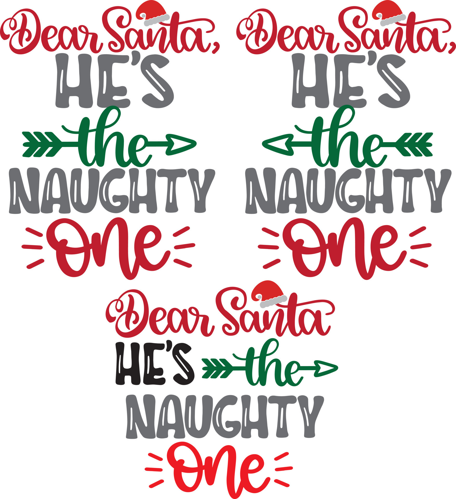 Dear Santa Hes The Naughty One 2 Christmas Vector File 10352522 Vector