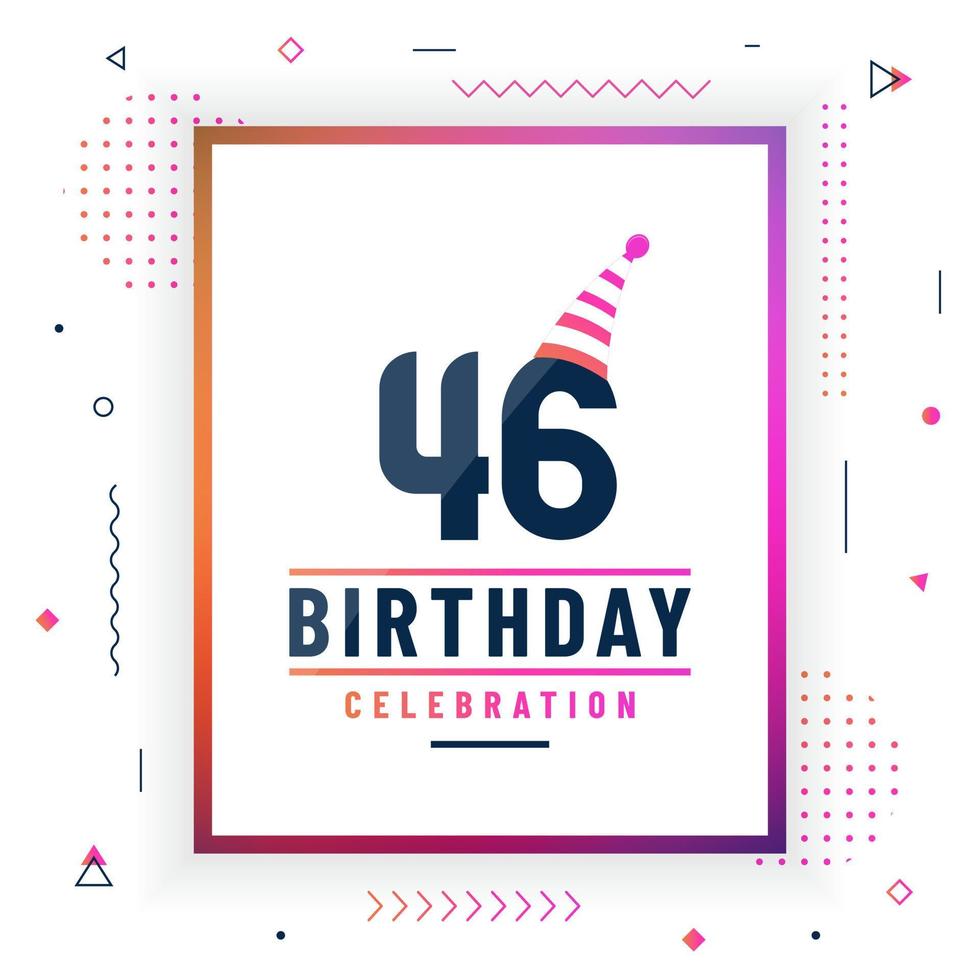 Tarjeta de saludos de cumpleaños de 46 años, vector libre colorido de ...