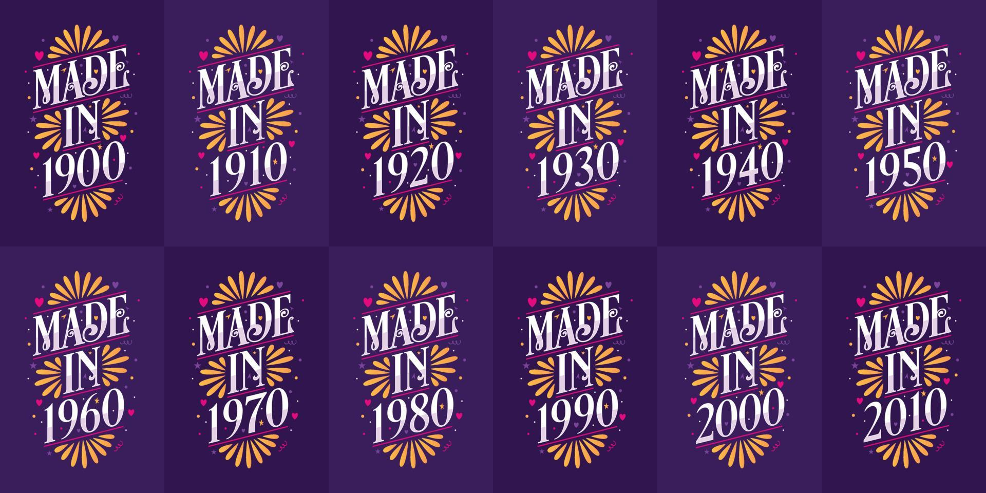 hermoso paquete de diseño tipográfico de cumpleaños. hecho en 1900, 1910, 1920, 1930, 1940, 1950 ...