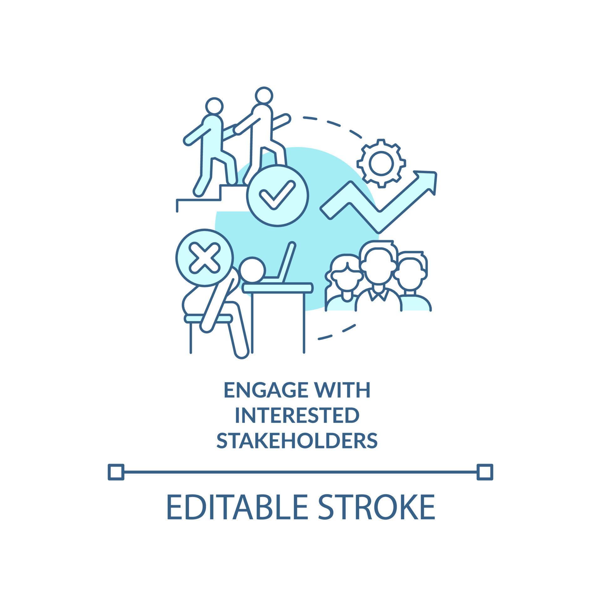 Engage with interested stakeholders turquoise concept icon. Stakeholder engagement abstract idea ...