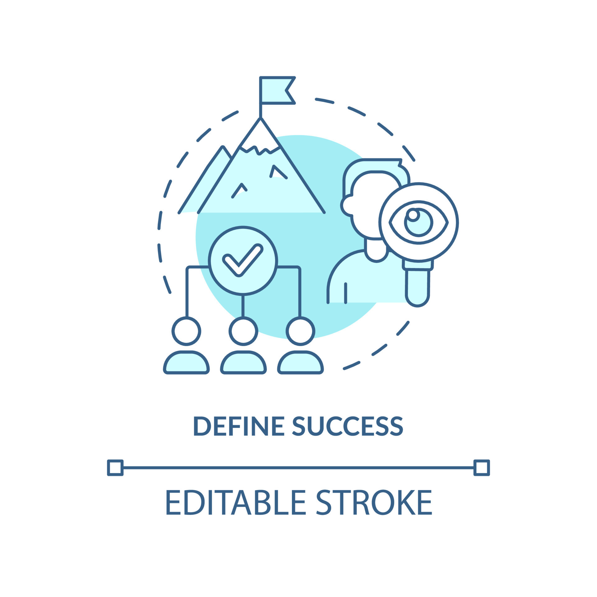 Define success turquoise concept icon. Set goals. Effective stakeholder management abstract idea ...